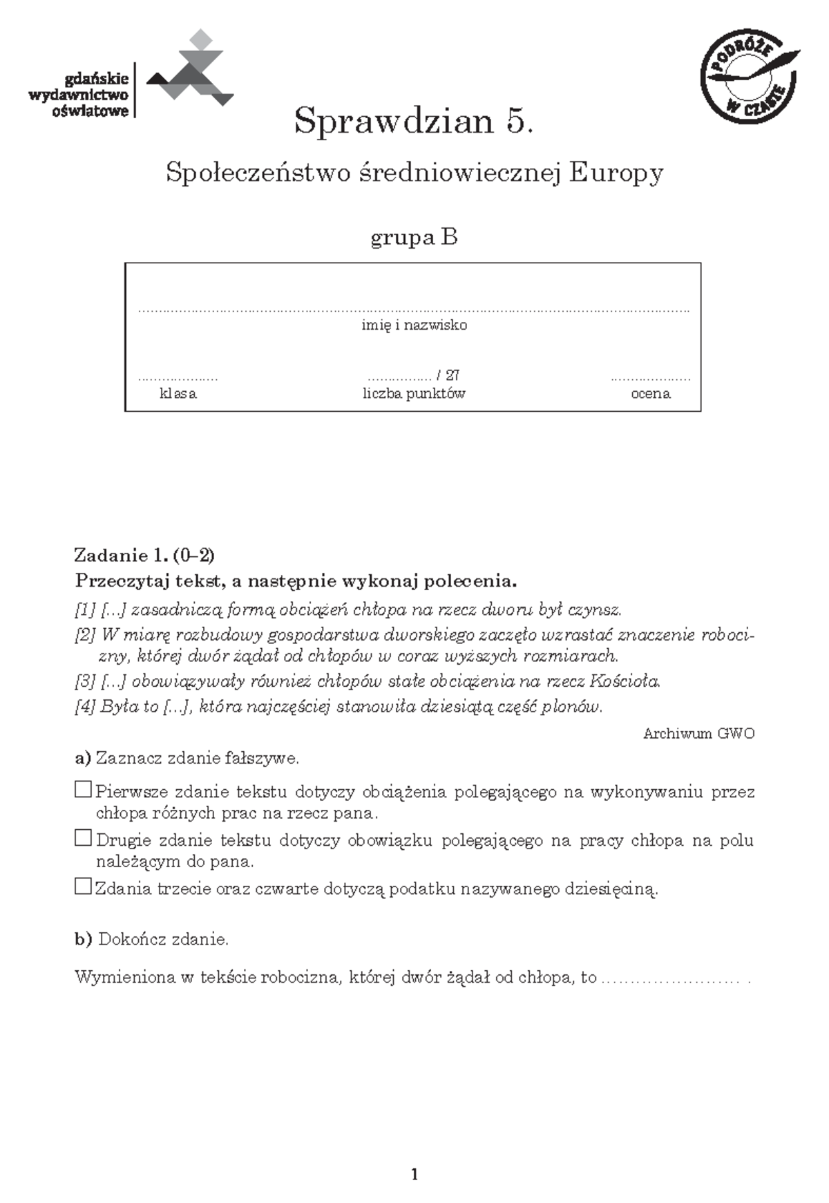 Sprawdzian 5 wersja b pdf - Sprawdzian 5. Społeczeństwo średniowiecznej Europy grupa B - Studocu