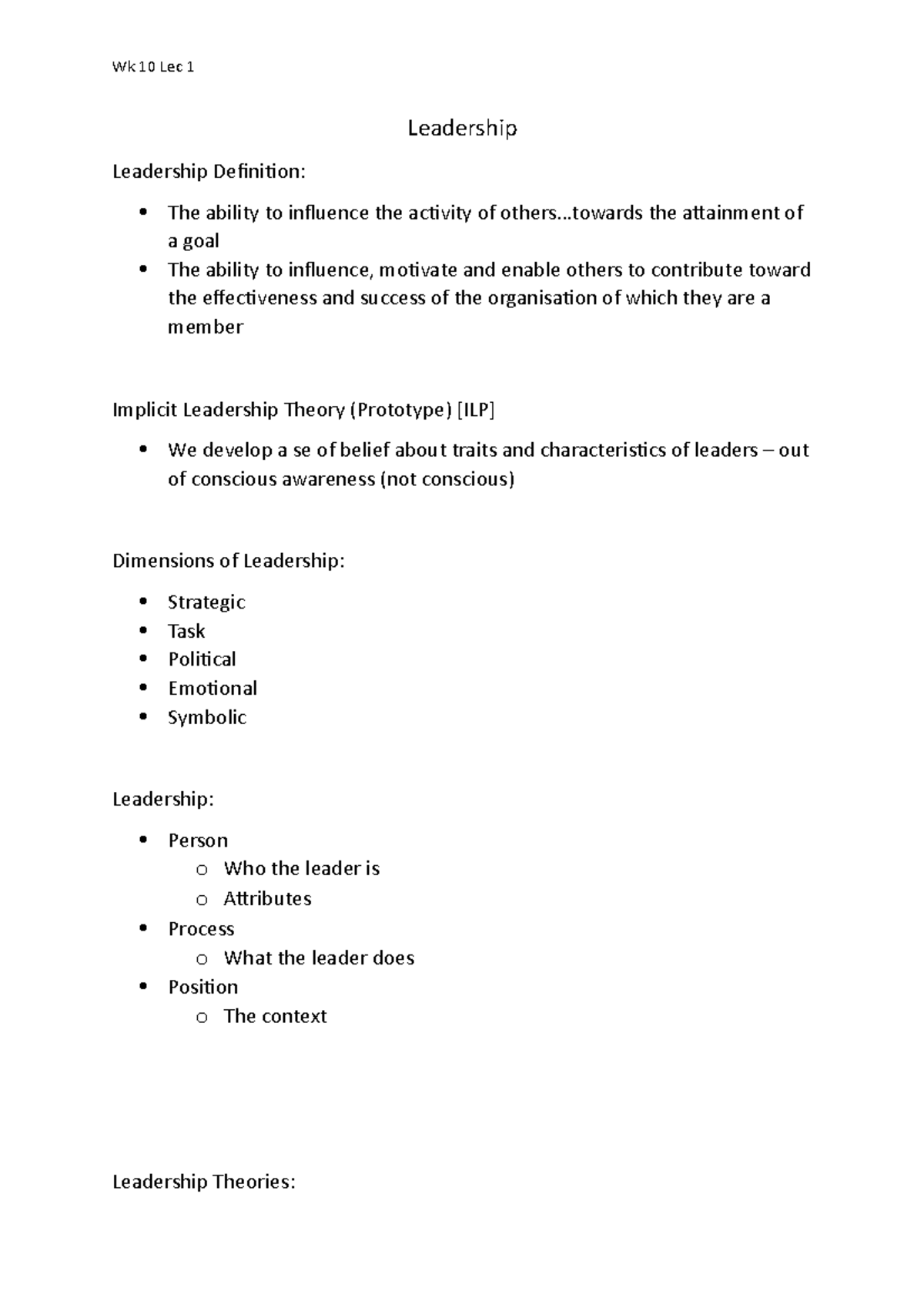 Wk 10 Lec 1 Notes Leadership - Leadership Leadership Definition: The ...
