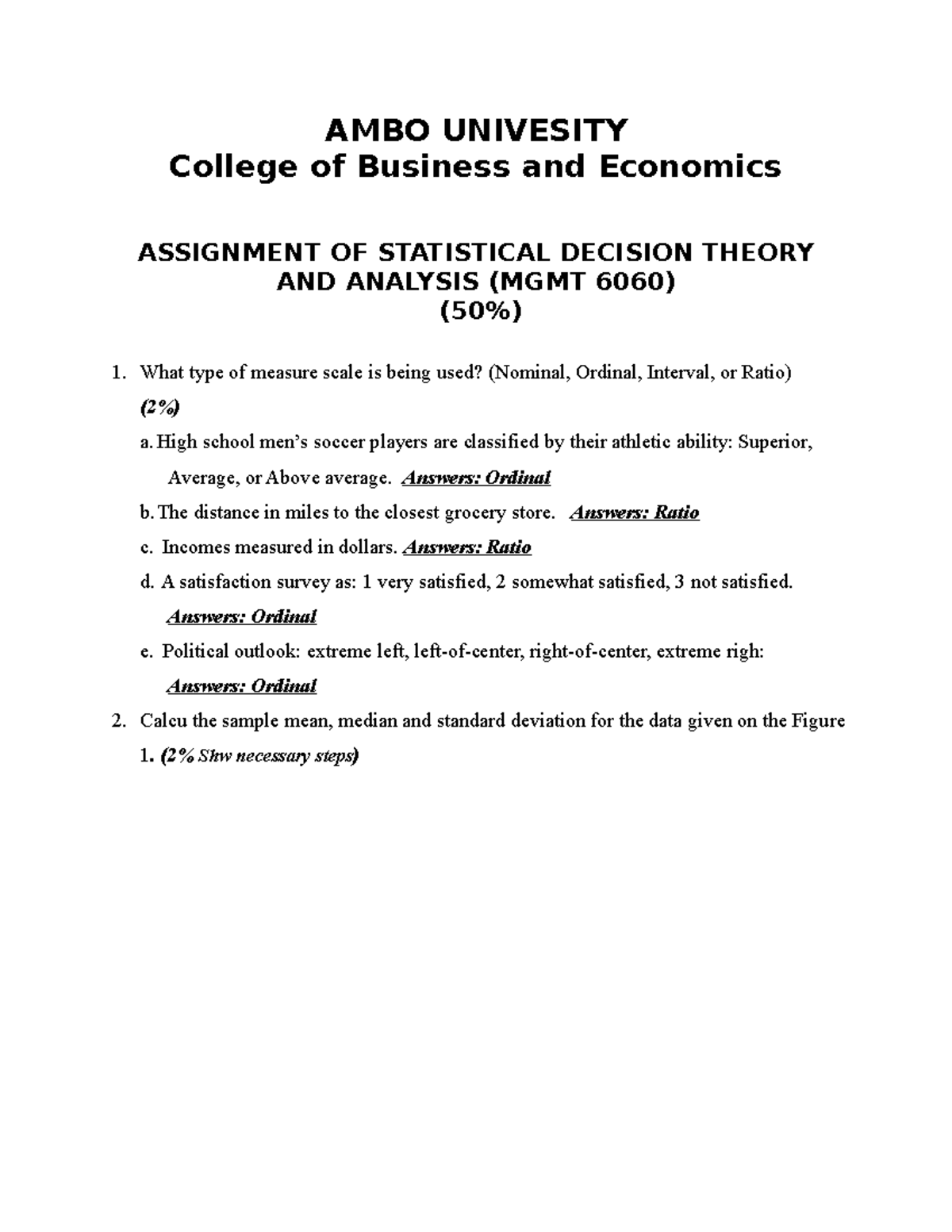Seni - Assignments - AMBO UNIVESITY College of Business and Economics ASSIGNMENT OF STATISTICAL ...