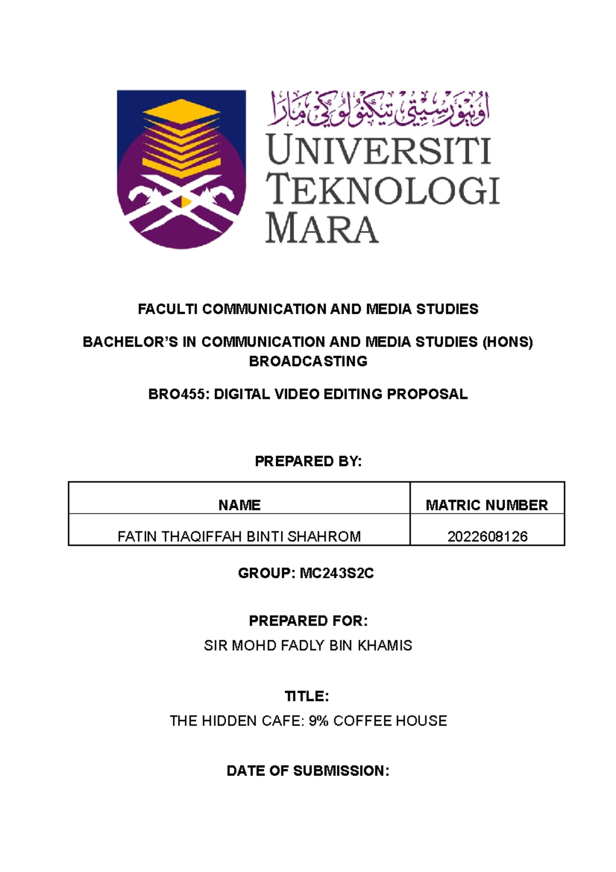 Special Report - FACULTI COMMUNICATION AND MEDIA STUDIES BACHELOR’S IN ...