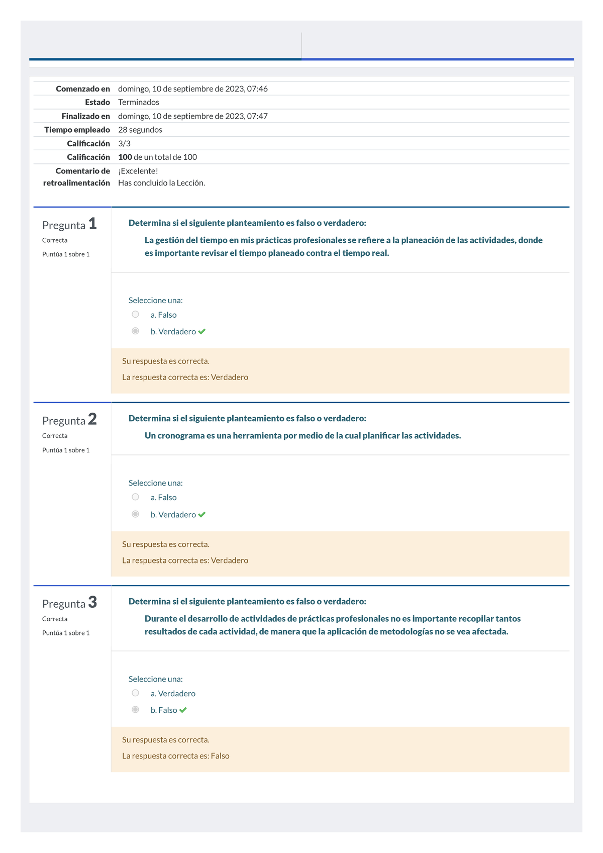 L3. Gestión de recursos de la práctica profesional - Ejercicio - Pregunta 1 Correcta Puntúa 1 ...