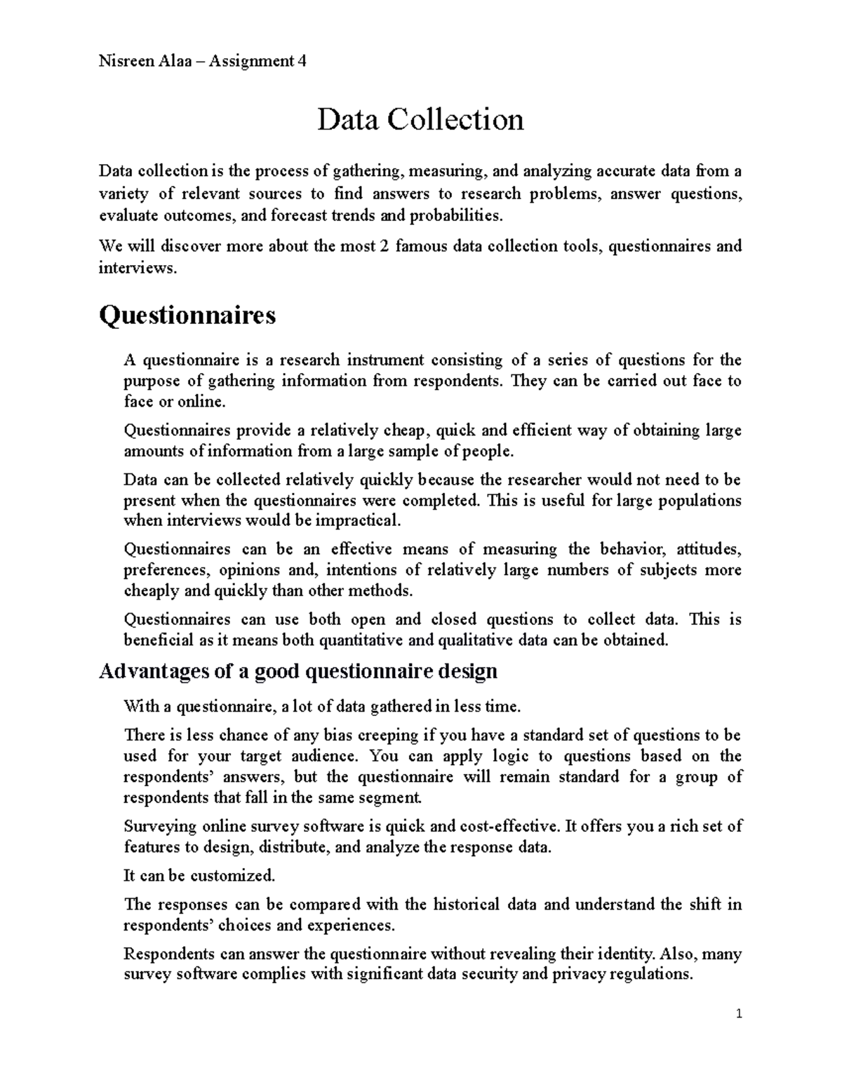 Assignement 4 Lecture 4 - Data Collection Data collection is the ...