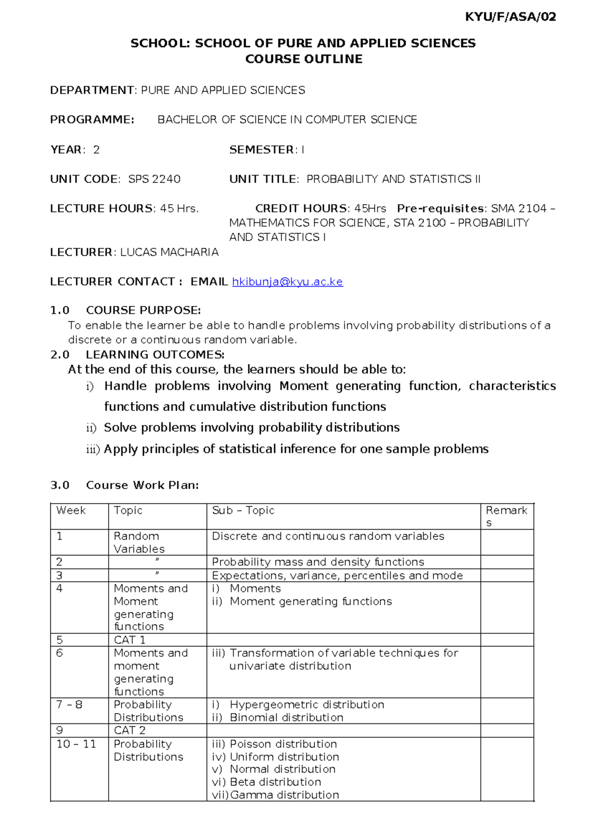 SPS 2240 - Probability AND Statistics II - KYU/F/ASA/ SCHOOL: SCHOOL OF ...