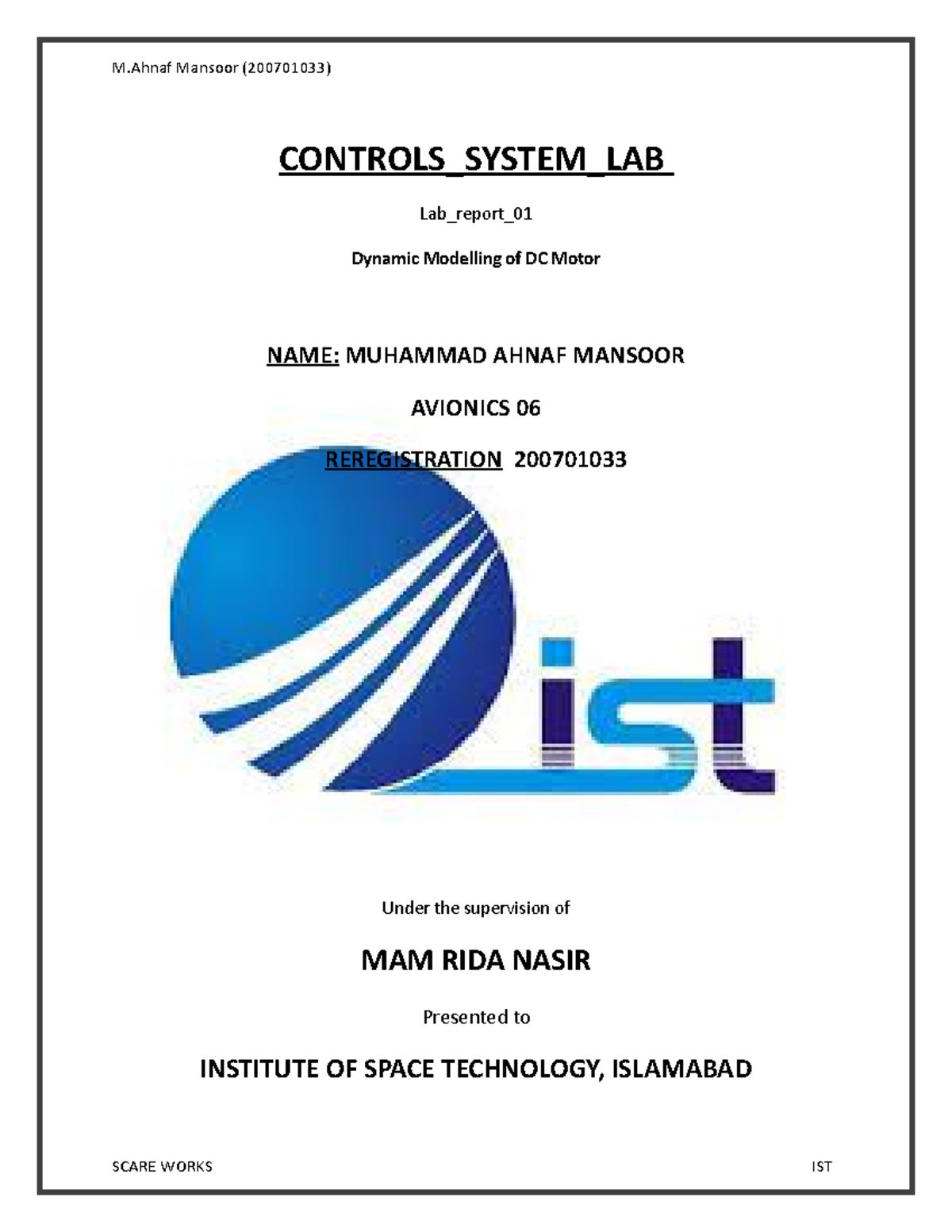 Ahnf cotrols lab4 DC motor - CONTROLS_SYSTEM_LAB Lab_report_ Dynamic Modelling of DC Motor NAME ...