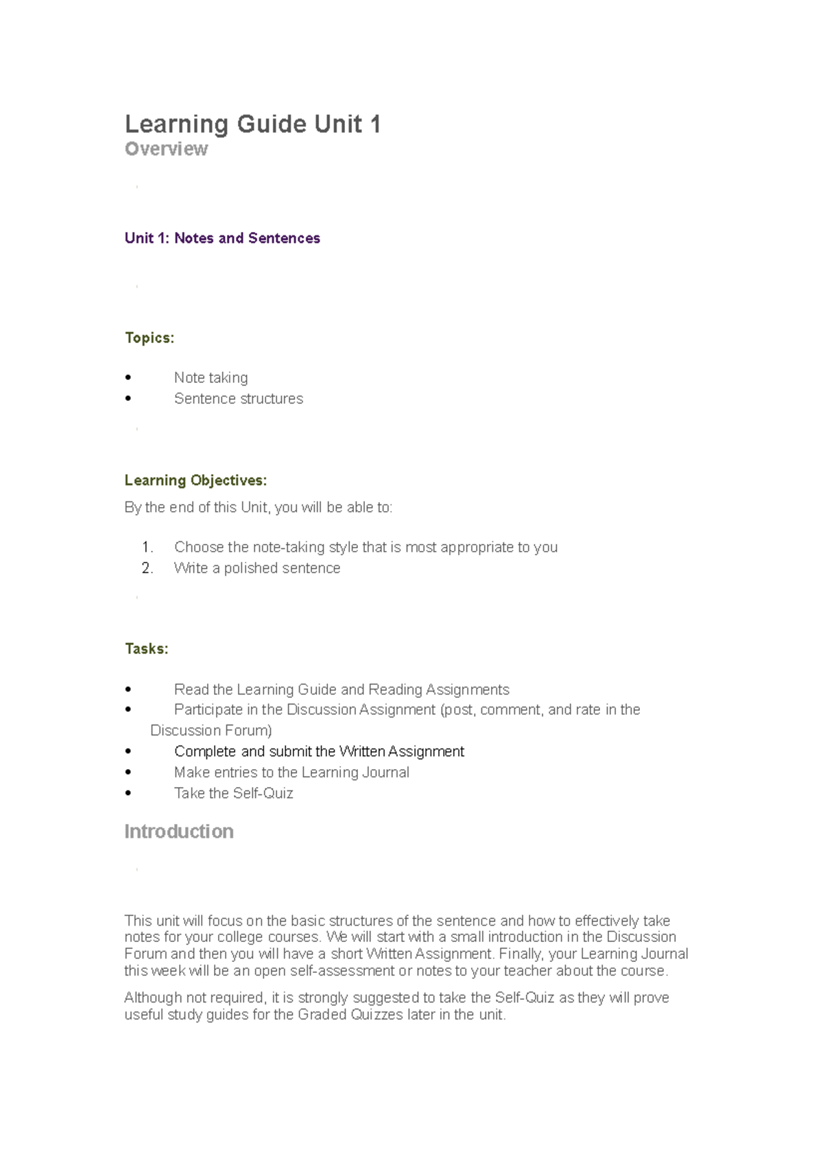 Learning Guide Unit 1 - We will start with a small introduction in the ...