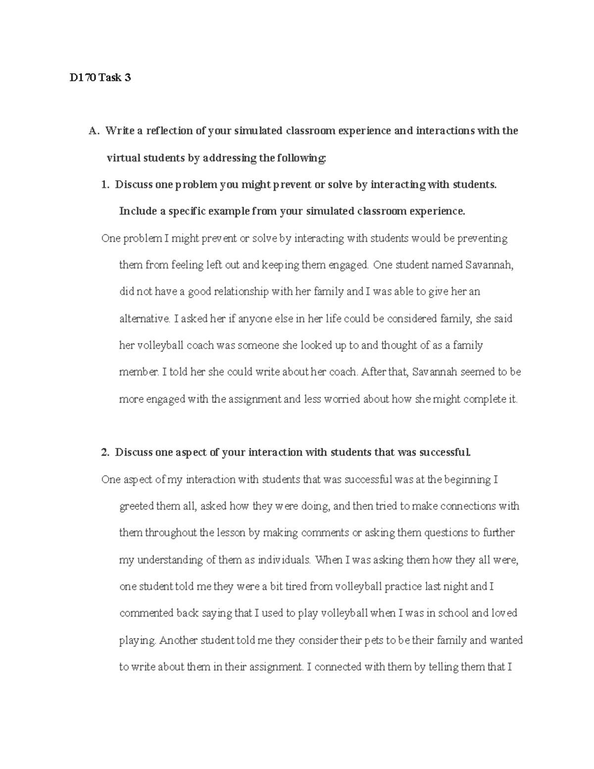 D170 Task 3 - pass - D170 Task 3 A. Write a reflection of your simulated classroom experience ...