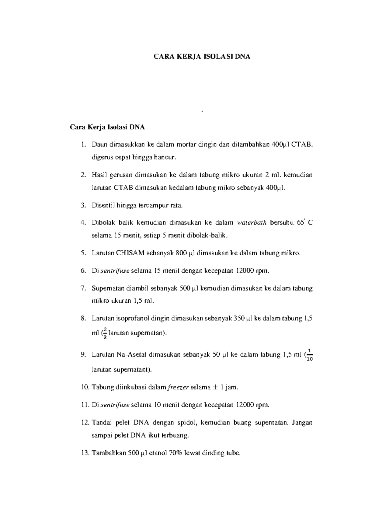 CARA Kerja Isolasi DNA - CARA KERJA ISOLASI DNA . Cara Kerja Isolasi ...
