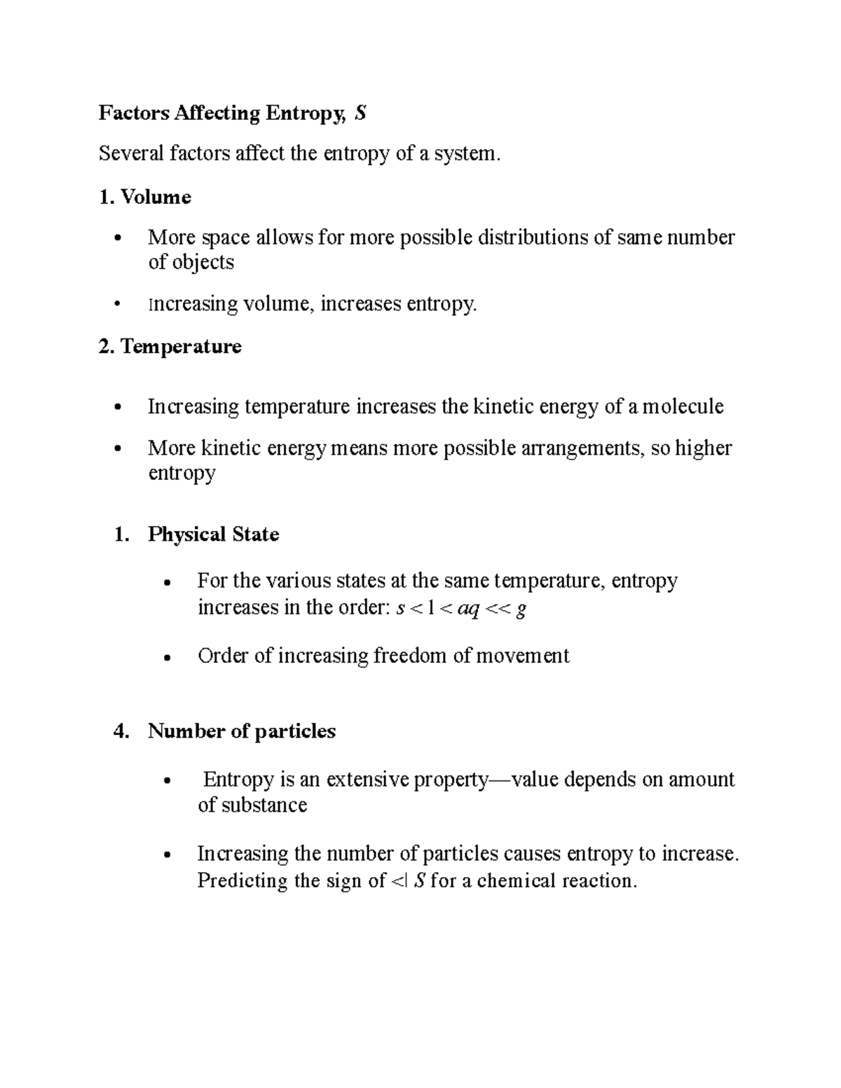 Gibbs Free Energy - Factors Affecting Entropy, S Several factors affect ...