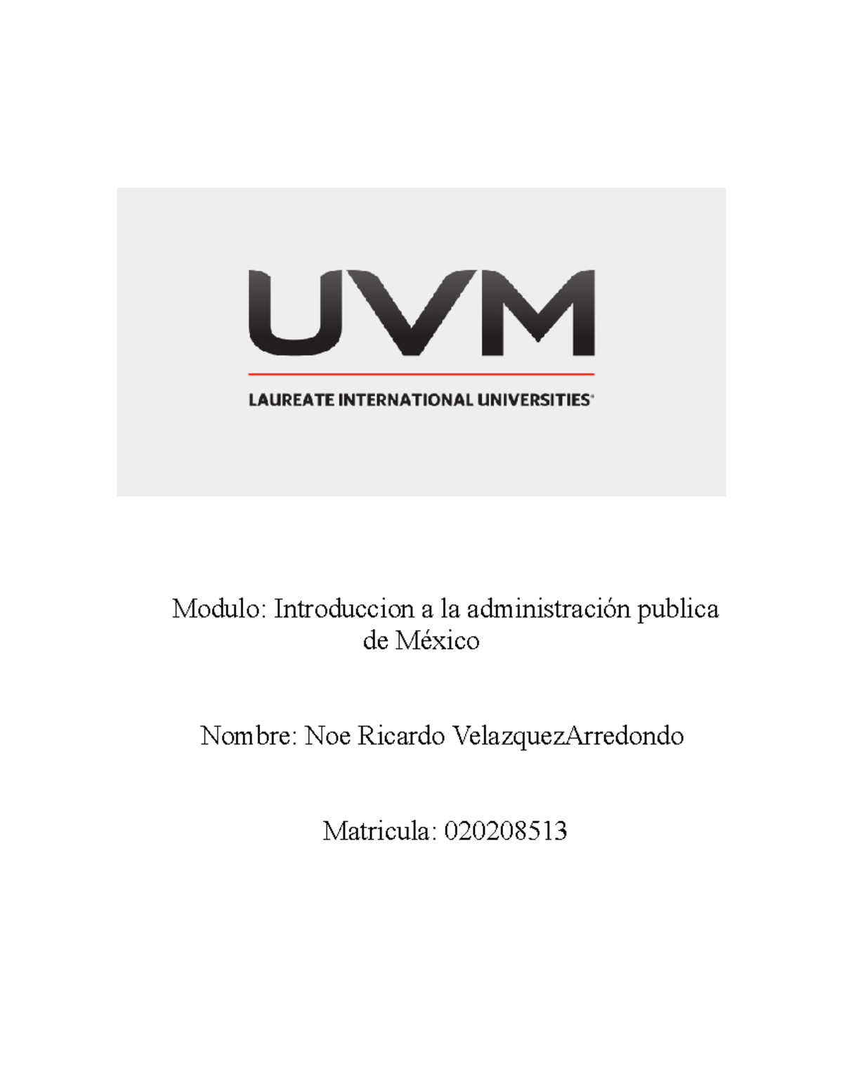A4 RNVA - Actividad 4 - Modulo: Introduccion a la administración ...
