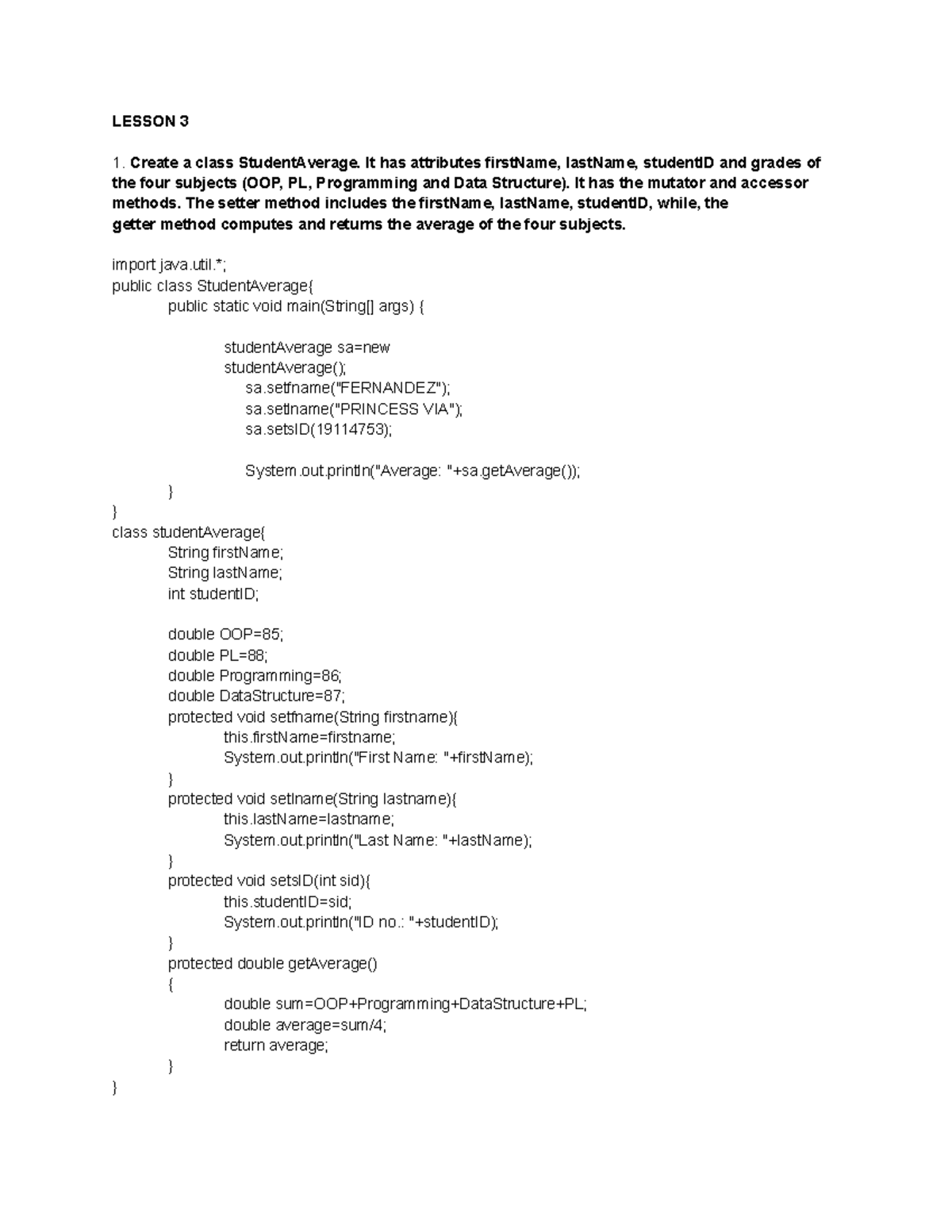 M1.L3 - MODULE 1 LESSON 3 OOP - LESSON 3 Create a class StudentAverage ...