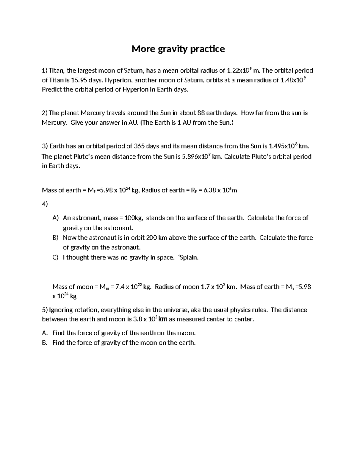 More gravity practice - More gravity practice Titan, the largest moon ...