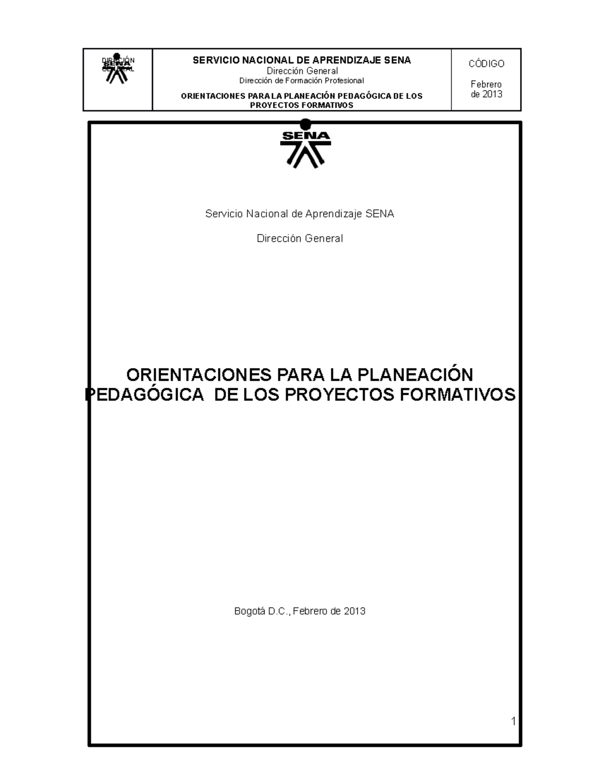ORIENTACIONES PLANEACION PEDAGOGICA PROYECTO FORMATIVO - GENERAL ...