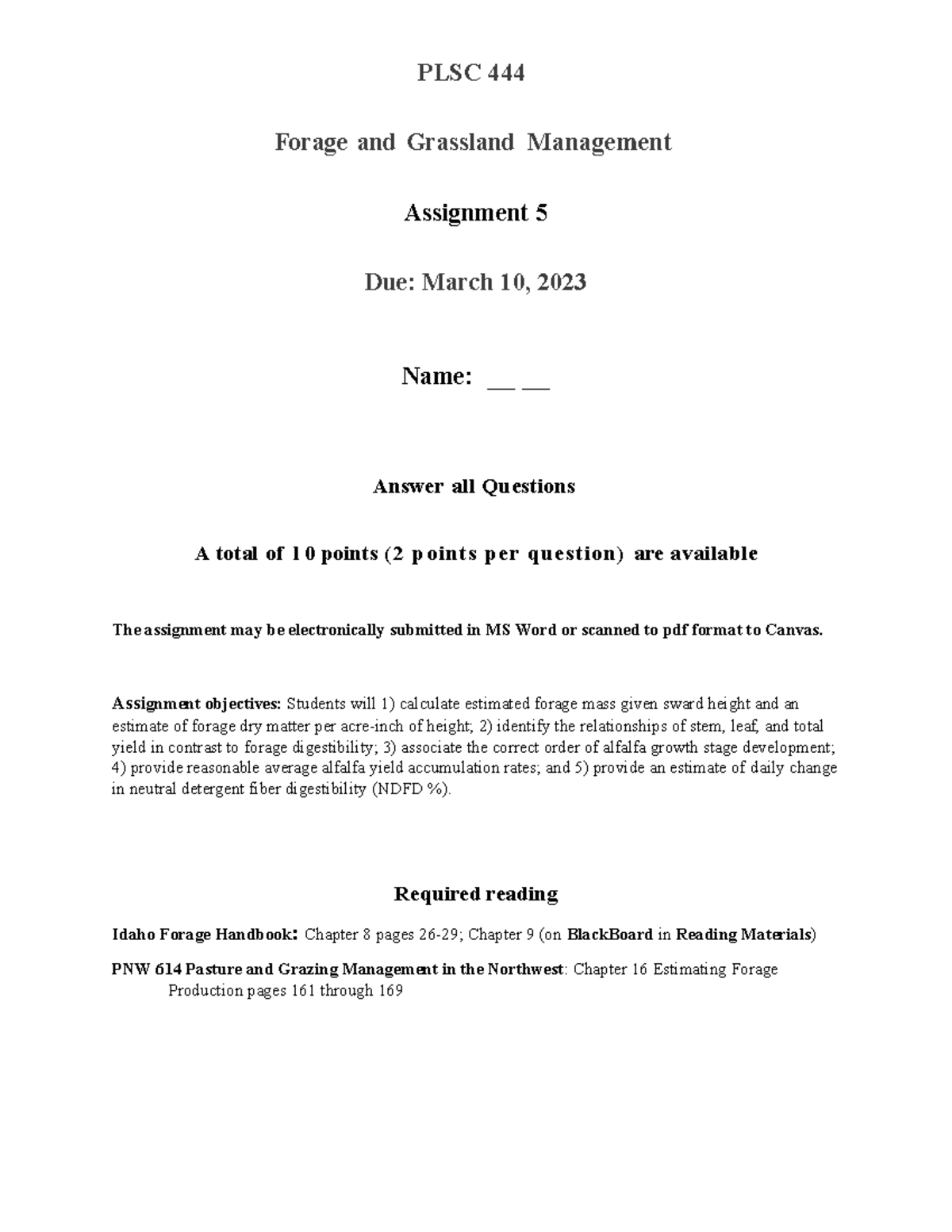 Assignment 5 - PLSC 444 Forage and Grassland Management Assignment 5 ...