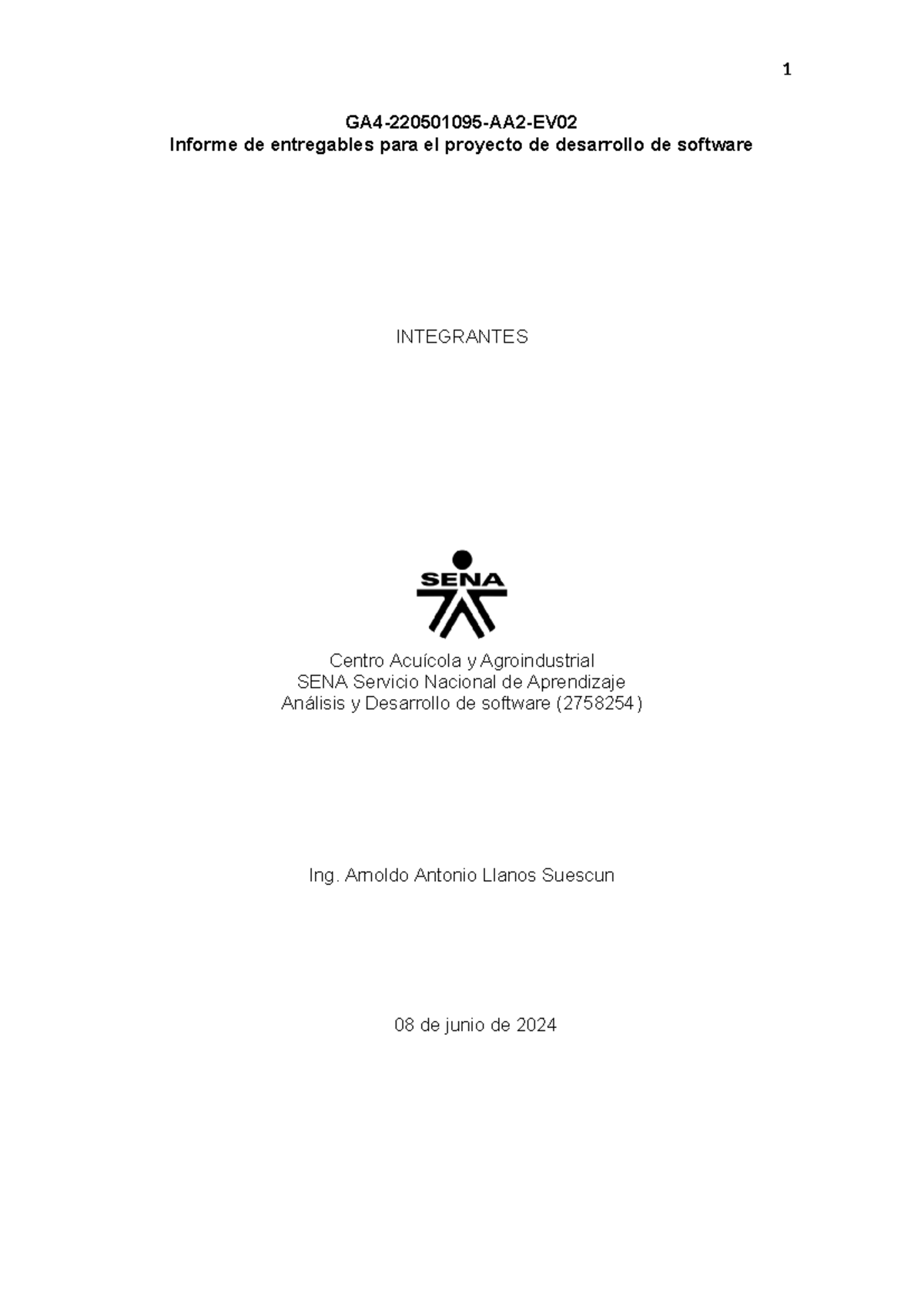GA4 220501095 AA2 EV02 - apoyo - GA4-220501095-AA2-EV Informe de entregables para el proyecto de ...