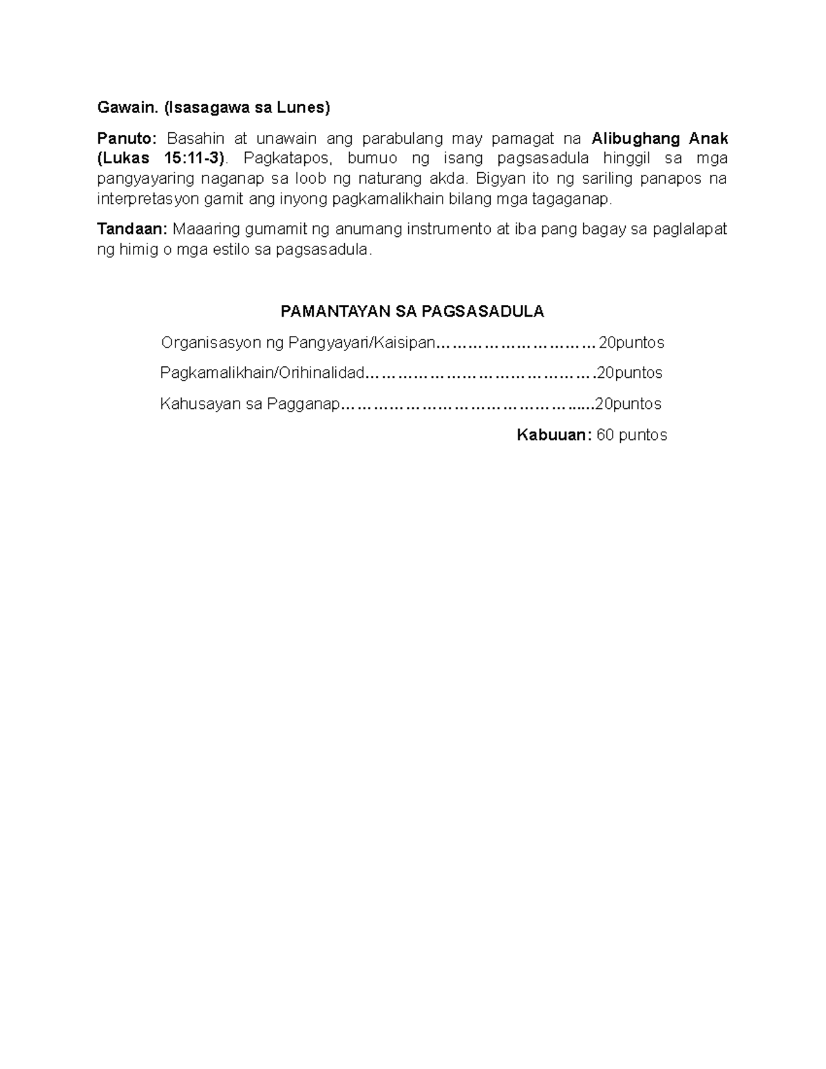 Pamantayan SA Pagsasadula - Gawain. (Isasagawa sa Lunes) Panuto ...