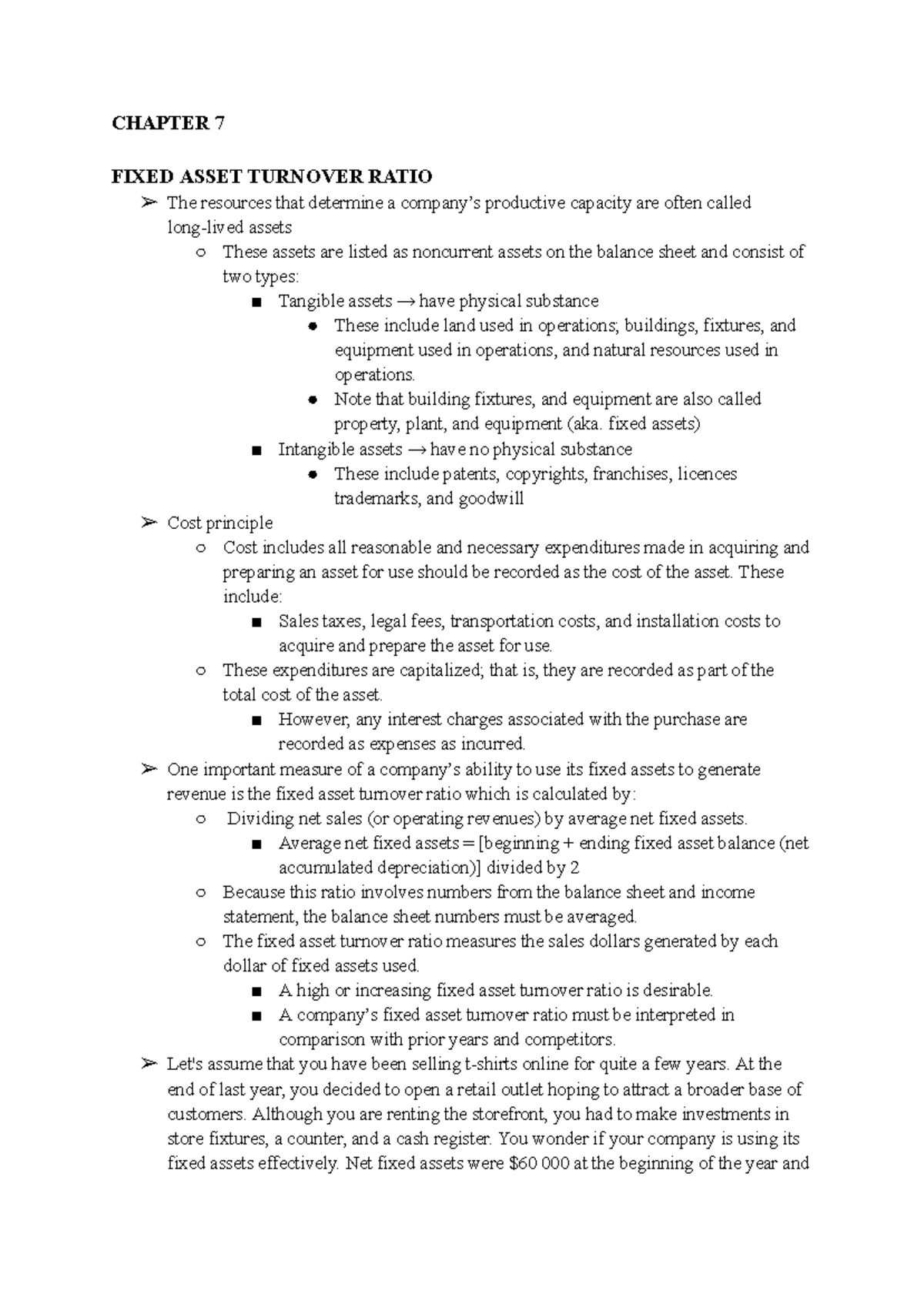 Chapter 7 - Summary intro to accounting - CHAPTER 7 FIXED ASSET TURNOVER RATIO The resources ...