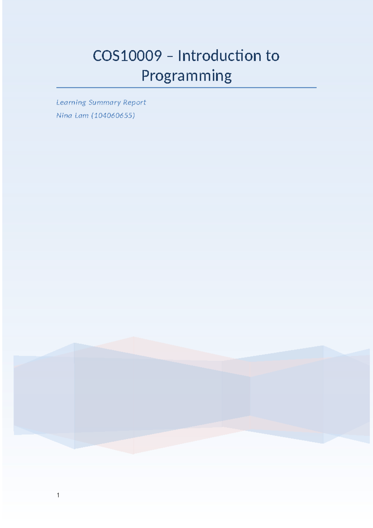 Learning Summary Report nina - COS10009 – Introduction to Programming Learning Summary Report ...