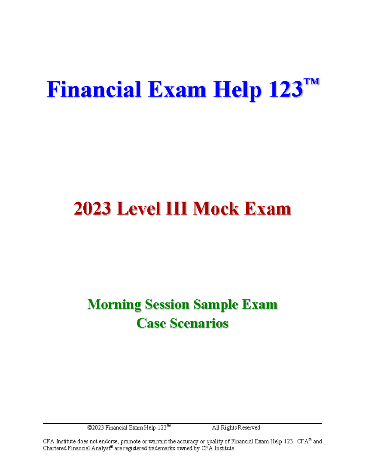 2023 Level III Sample Exam Case Scenarios - ©2023 Financial Exam Help ...