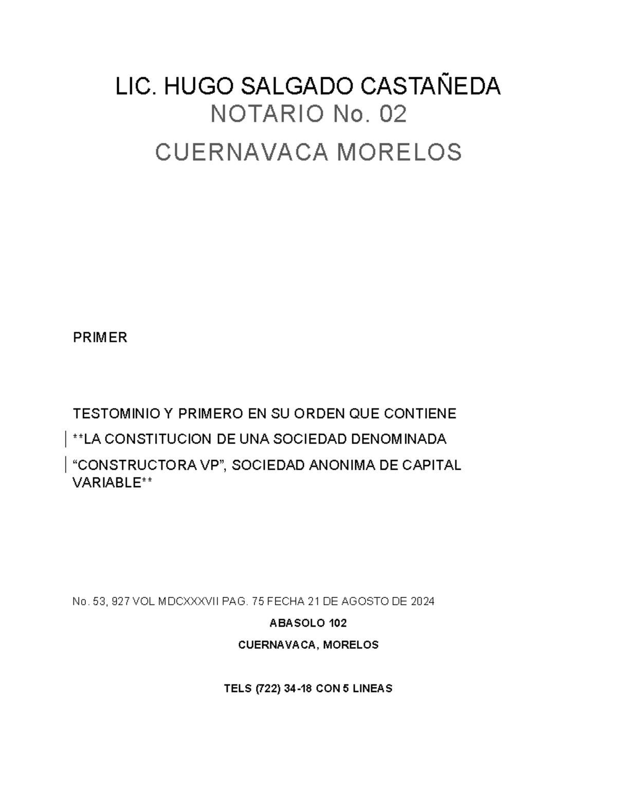 ACTA Constitutiva Constructora VP - LIC. HUGO SALGADO CASTAÑEDA NOTARIO ...