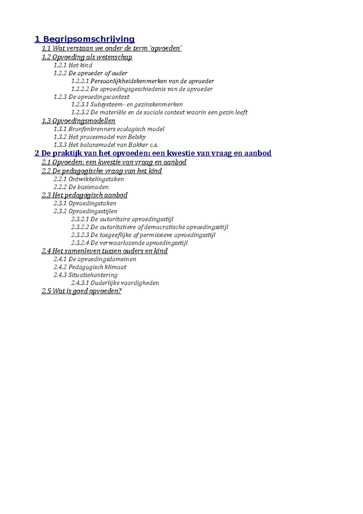 Inhoudstafel - 1 Begripsomschrijving 1 Wat verstaan we onder de term ...