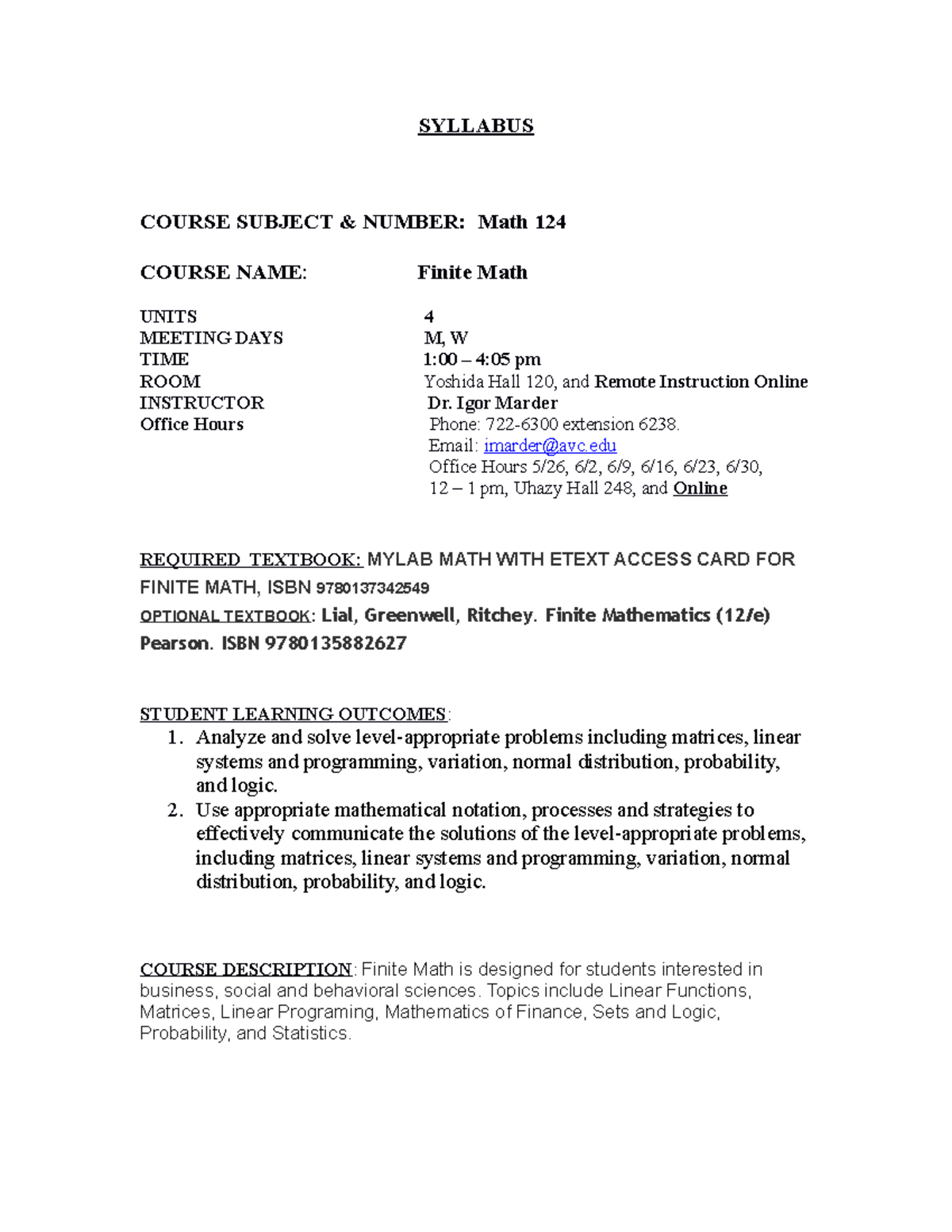 Syllabus math124 Summer 21 - SYLLABUS COURSE SUBJECT & NUMBER: Math 124 ...