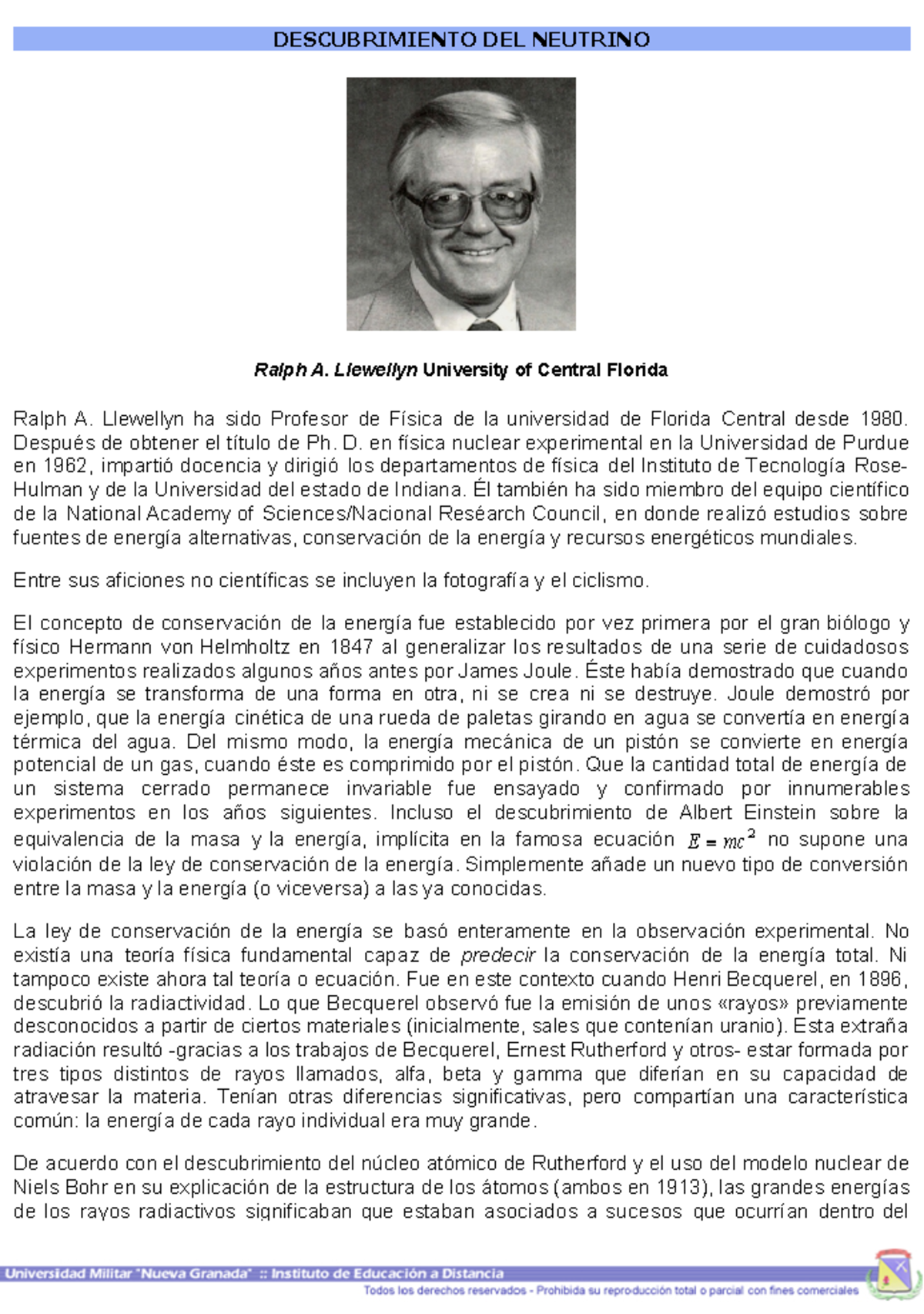 El Neutrino - DESCUBRIMIENTO DEL NEUTRINO Ralph A. Llewellyn University ...