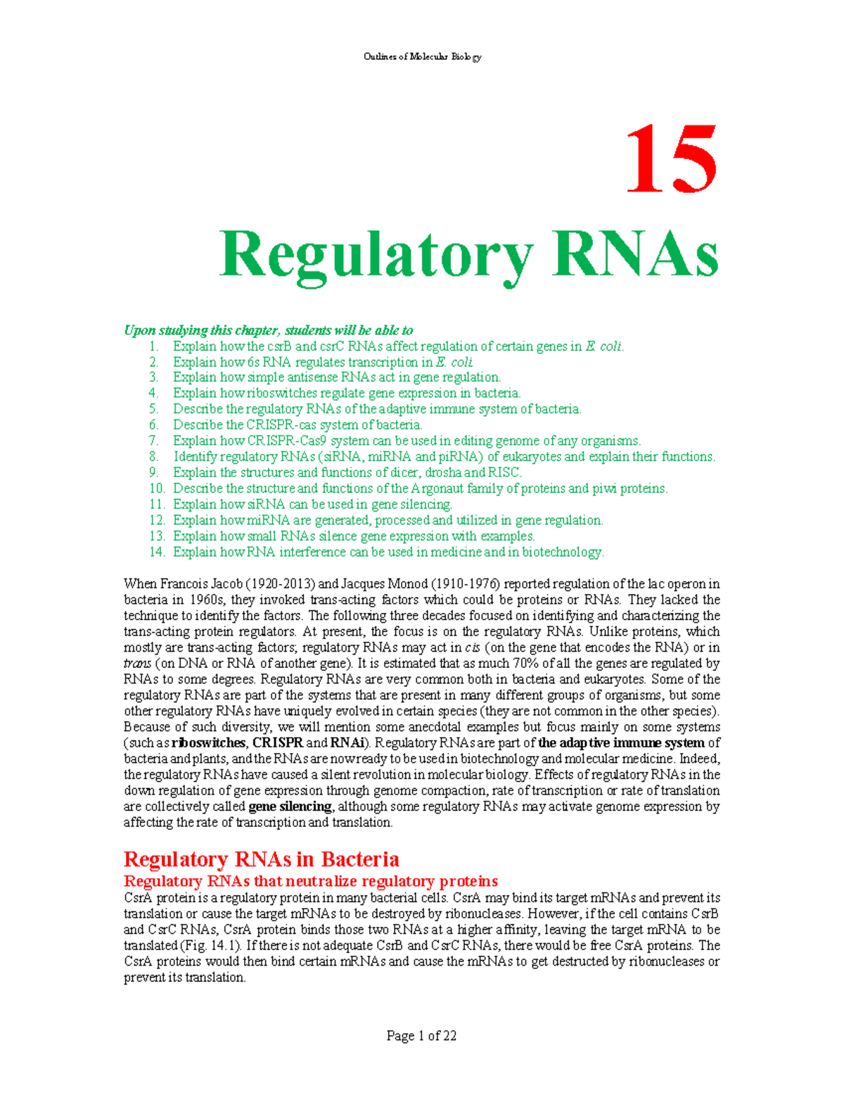 Chapter 15 Regulatory RNAs - 15 Regulatory RNAs Upon studying this ...