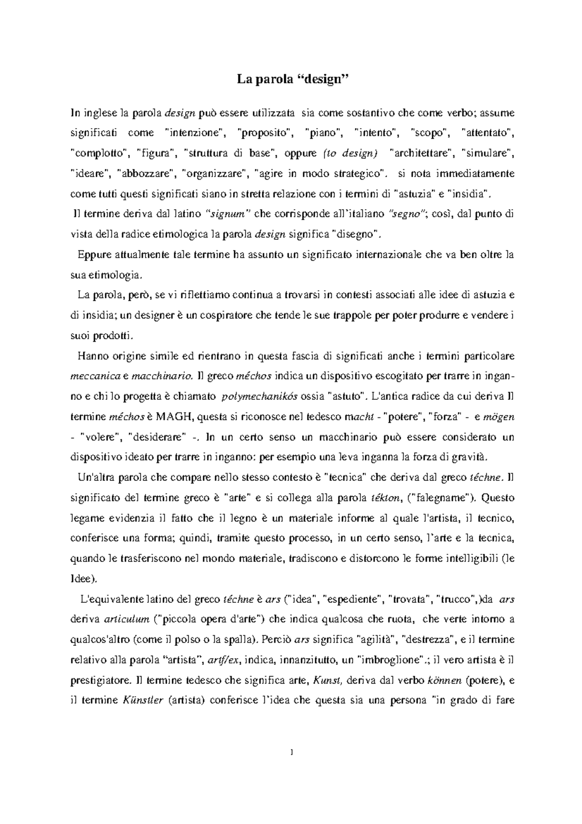 Approccio storia design - La parola “design” In inglese la parola ...