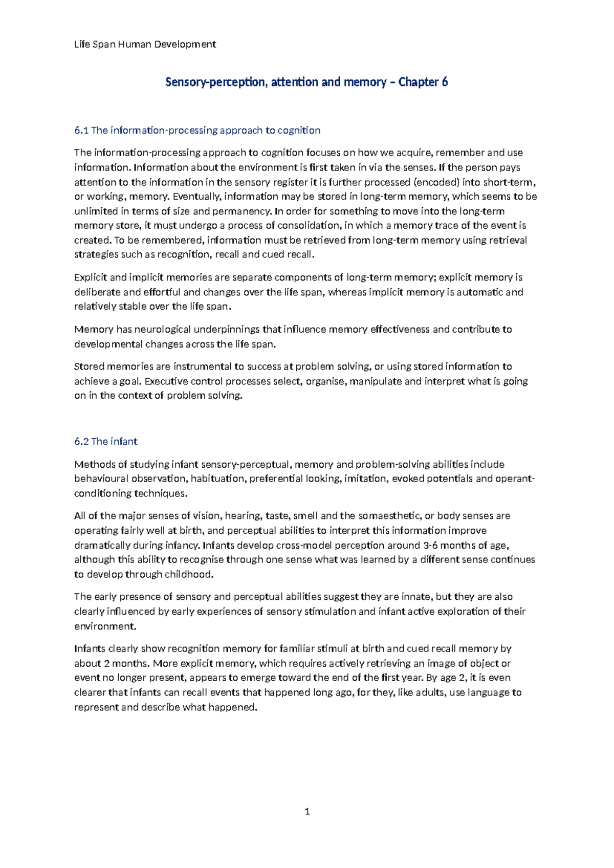 Chapter 6 - Sensory-perception, attention and memory - Life Span Human Development - Studocu