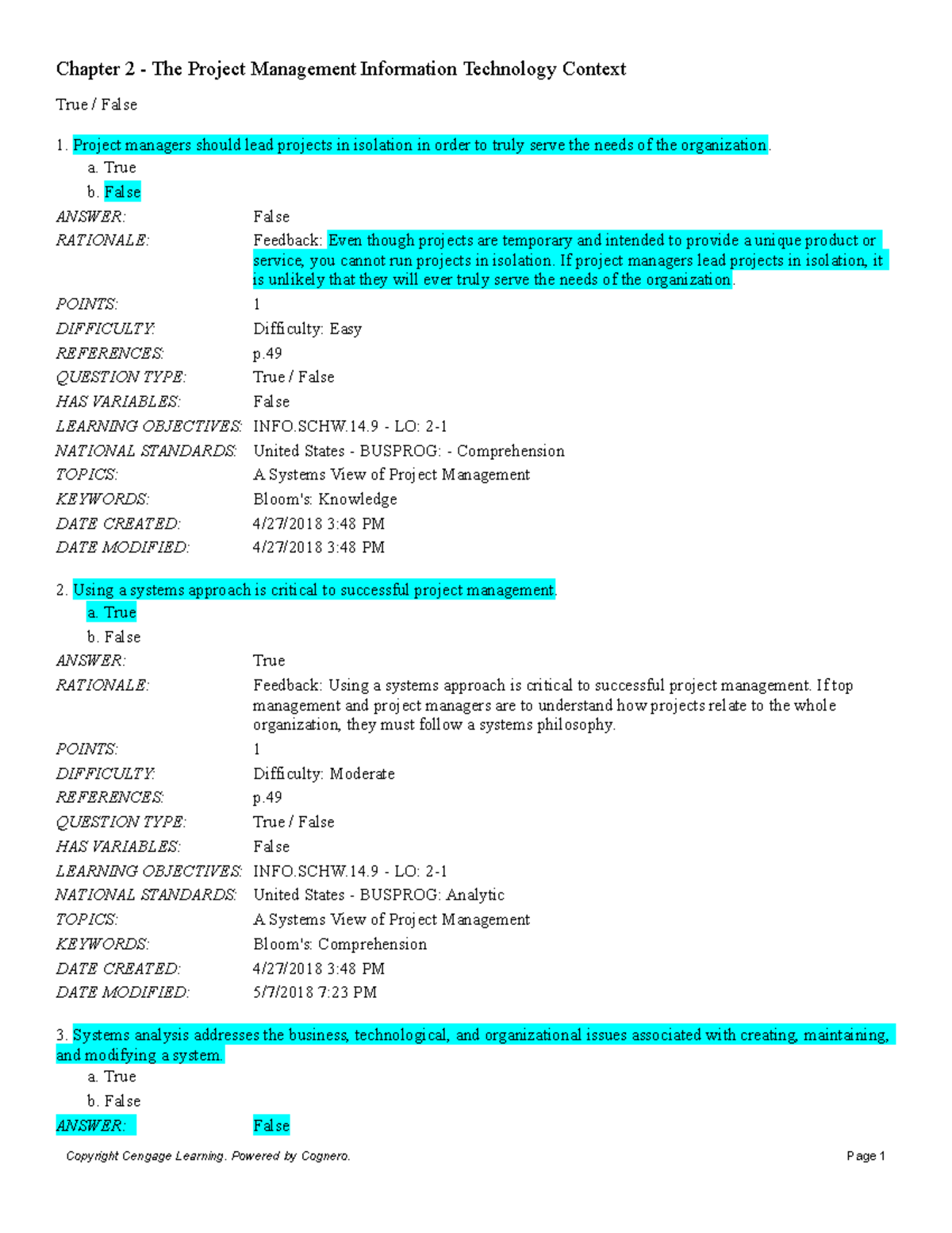 Chapter 2 The Project Management Information Technology Context - True / False Project managers ...