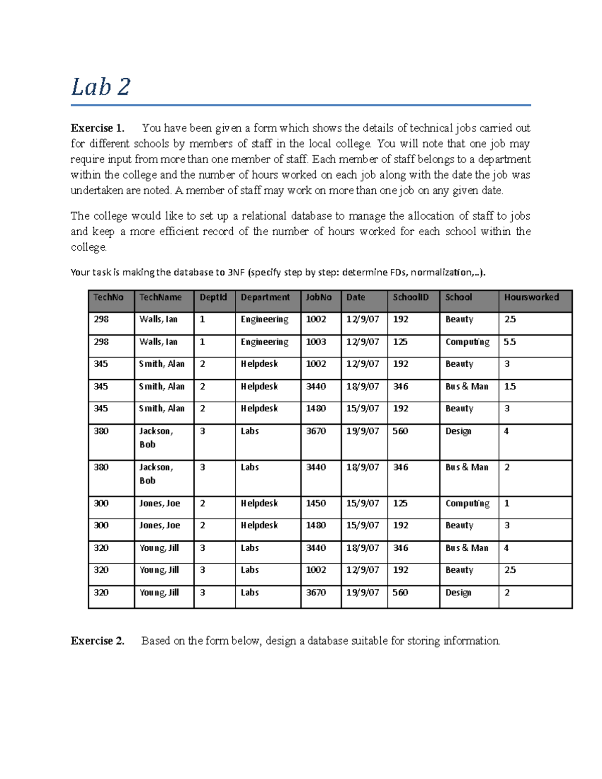 Lab2 FD - de lab2 - Lab 2 Exercise 1. You have been given a form which ...