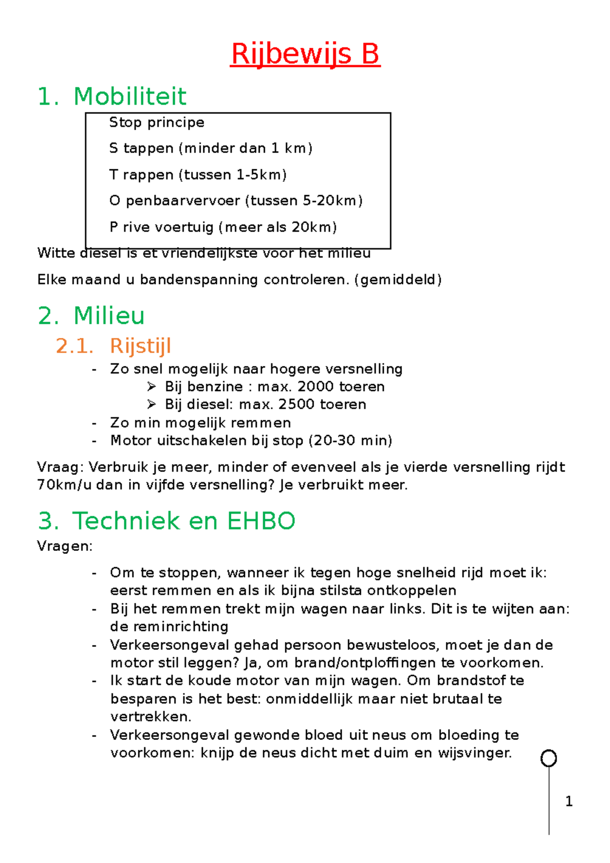 Rijbewijs-B - Rijbewijs B - Rijbewijs B 1. Mobiliteit Stop principe S ...