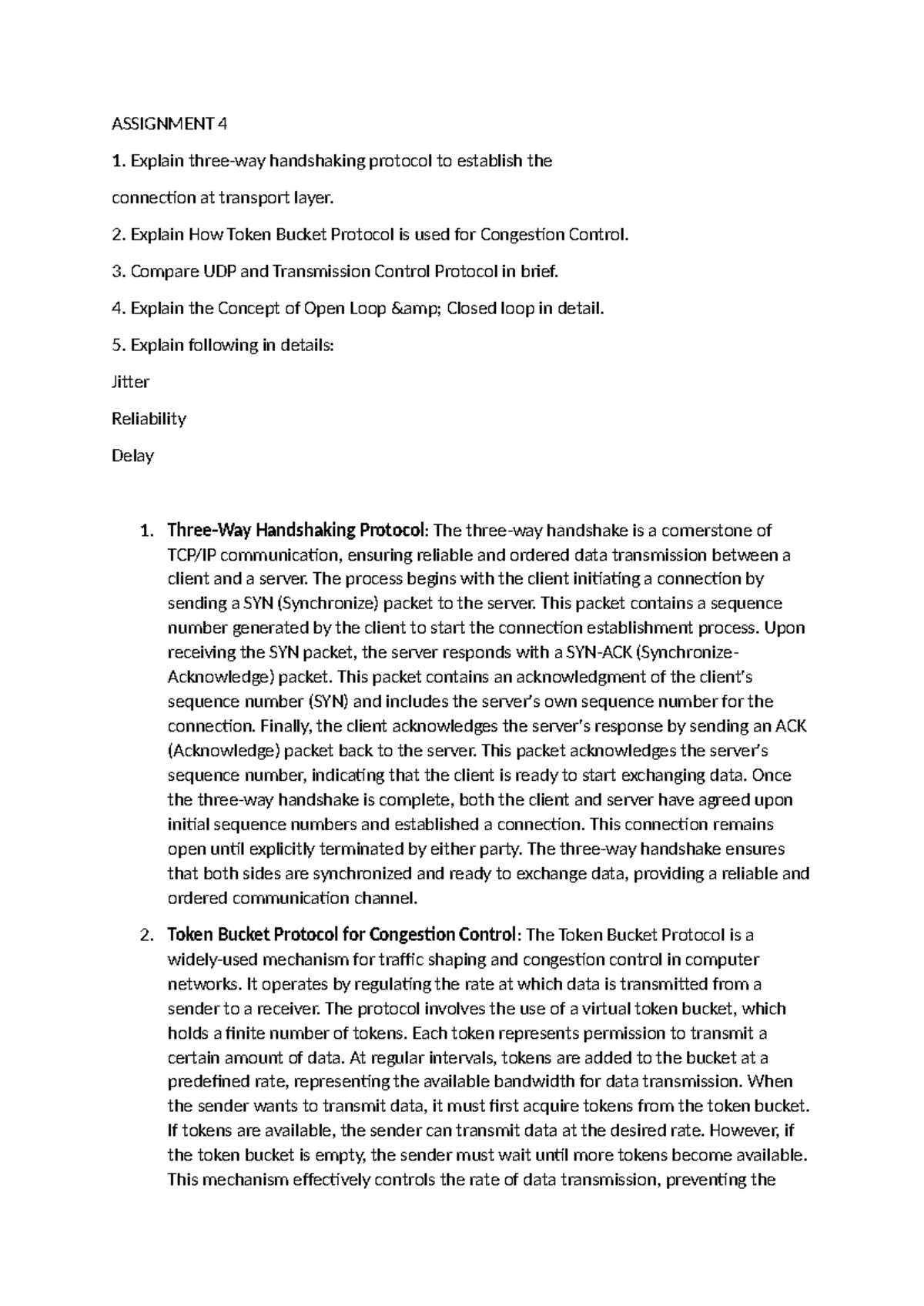 Assignment 4 - ASSIGNMENT 4 1. Explain three-way handshaking protocol ...