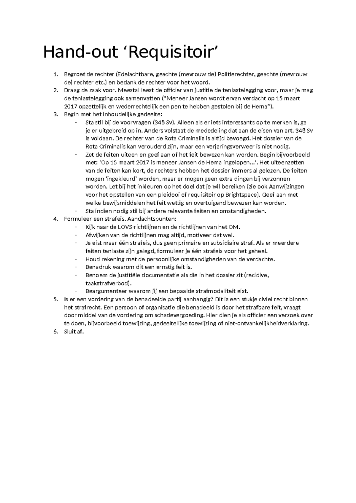Hand-out Requisitoir - Hand-out ‘Requisitoir’ 1. Begroet de rechter ...