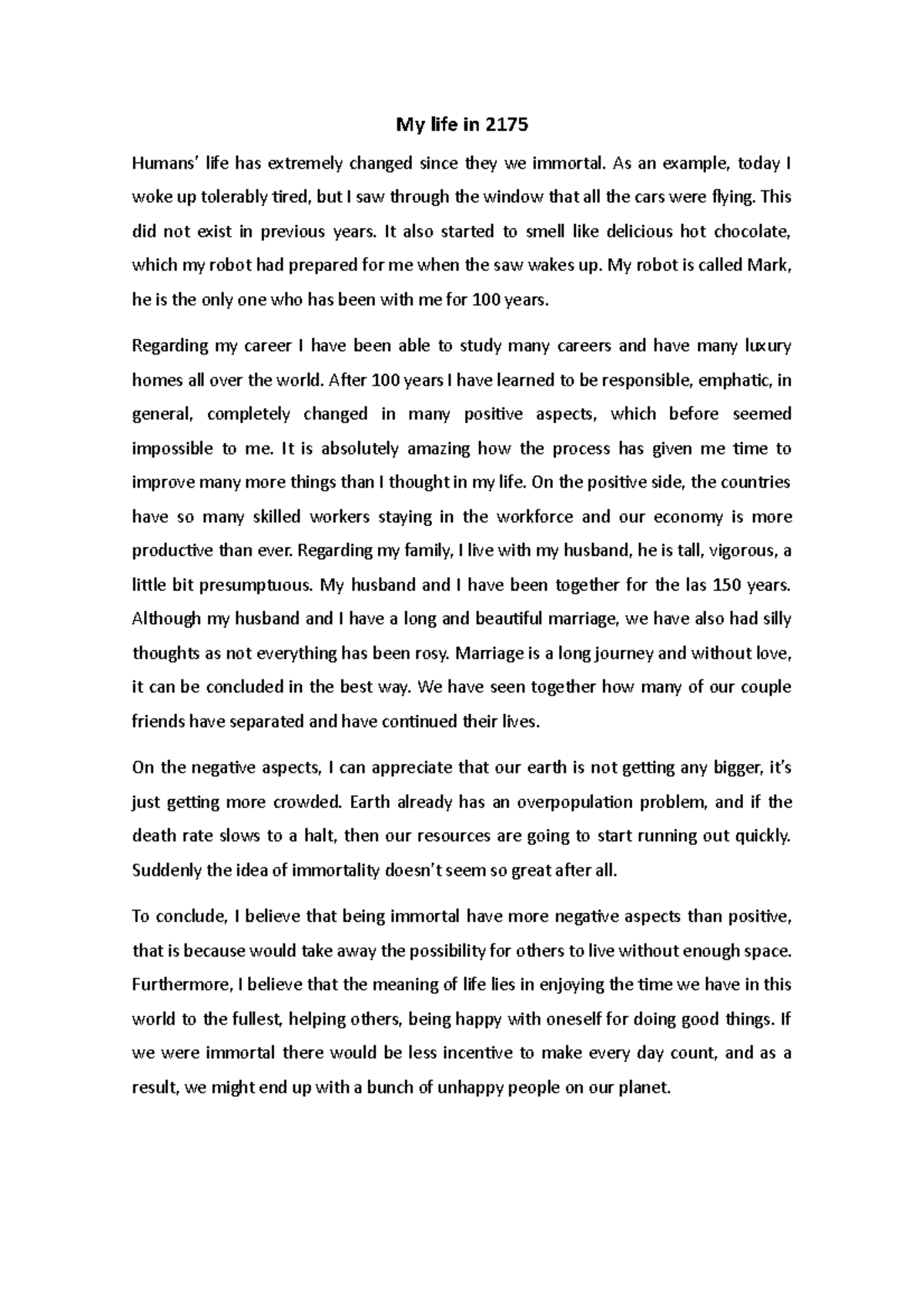 DRAF 2 A11 - DRAF 2 A11 - My life in 2175 Humans’ life has extremely ...