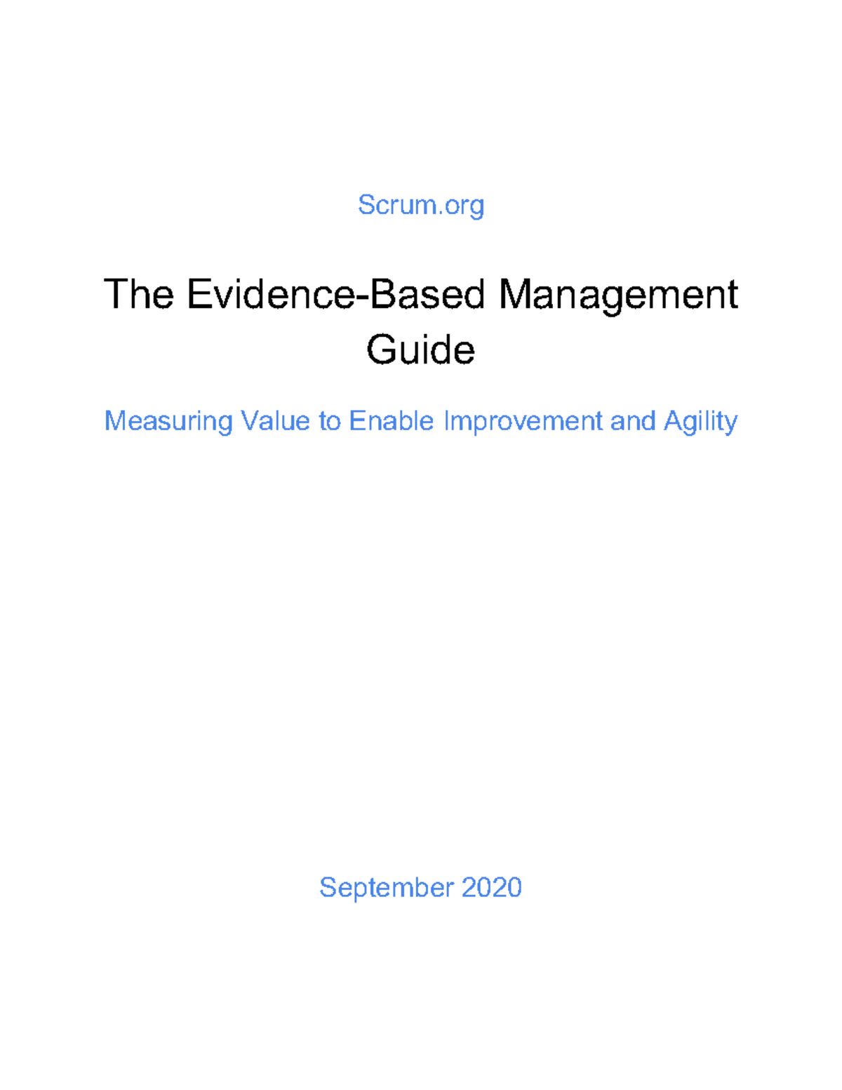 EBM Guide 2020 1 - Empirical modelling - Scrum The Evidence-Based Management Guide Measuring ...