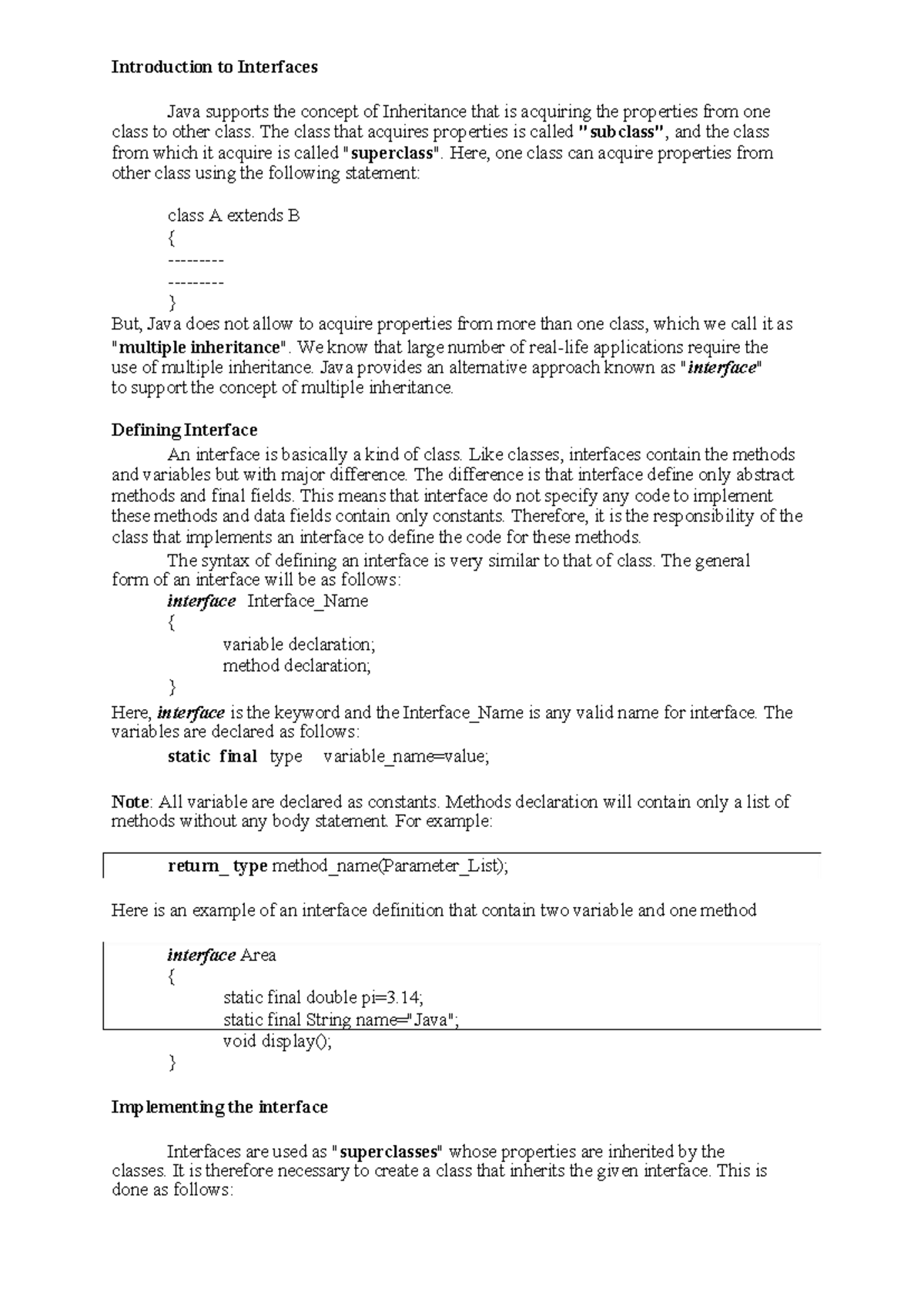Unit-3 - hello - Introduction to Interfaces Java supports the concept of Inheritance that is ...