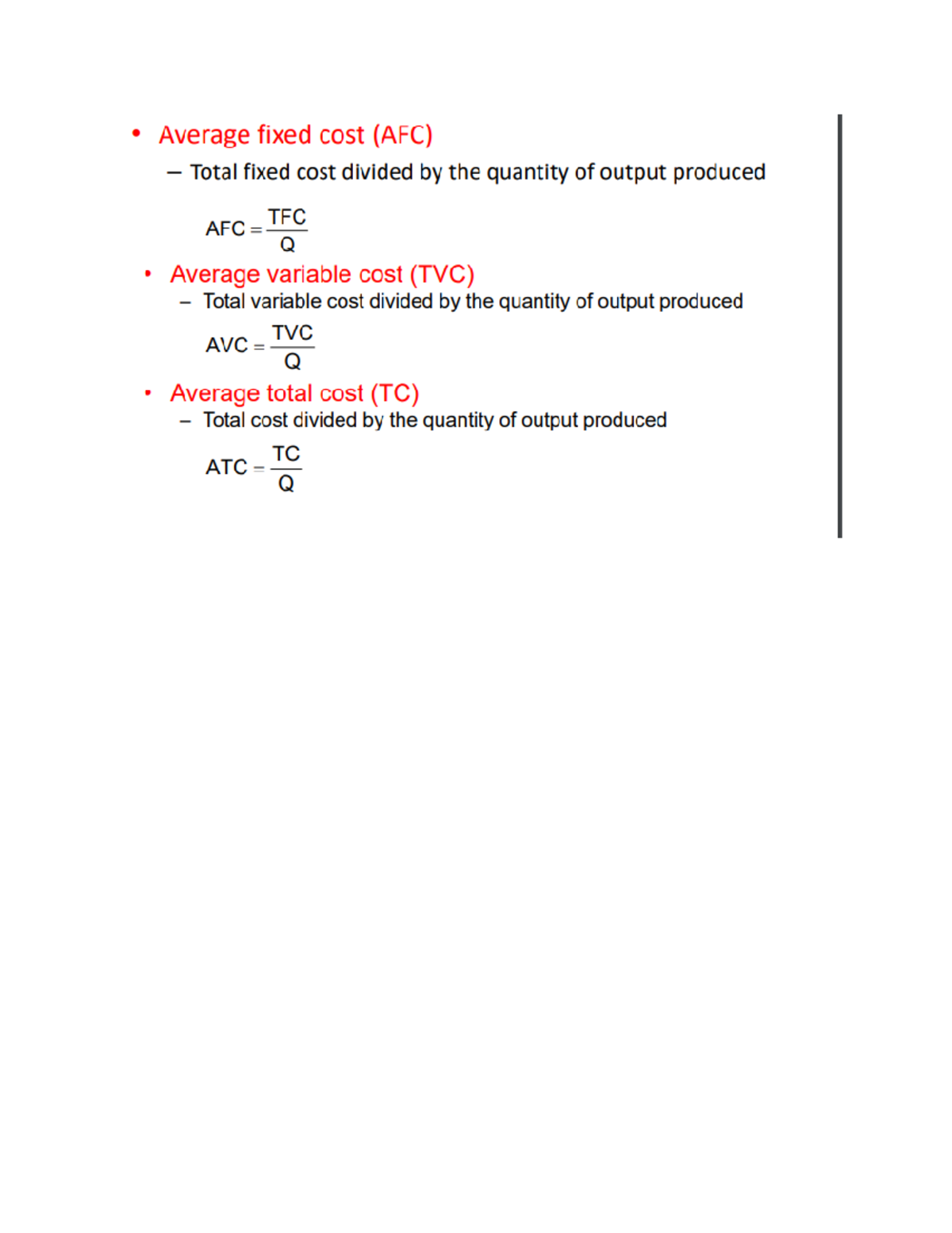 Formulas - Average fixed cost (AFC) Total fixed cost divided the ...