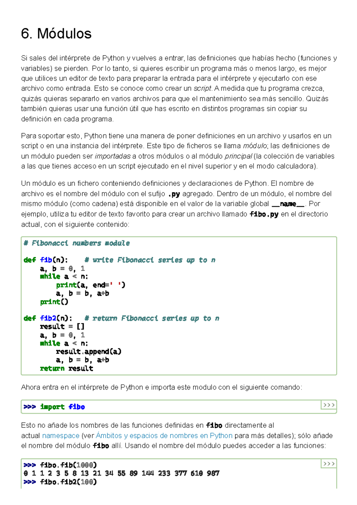 6. Módulos — documentación de Python - 3 - 6. Módulos Si sales del ...
