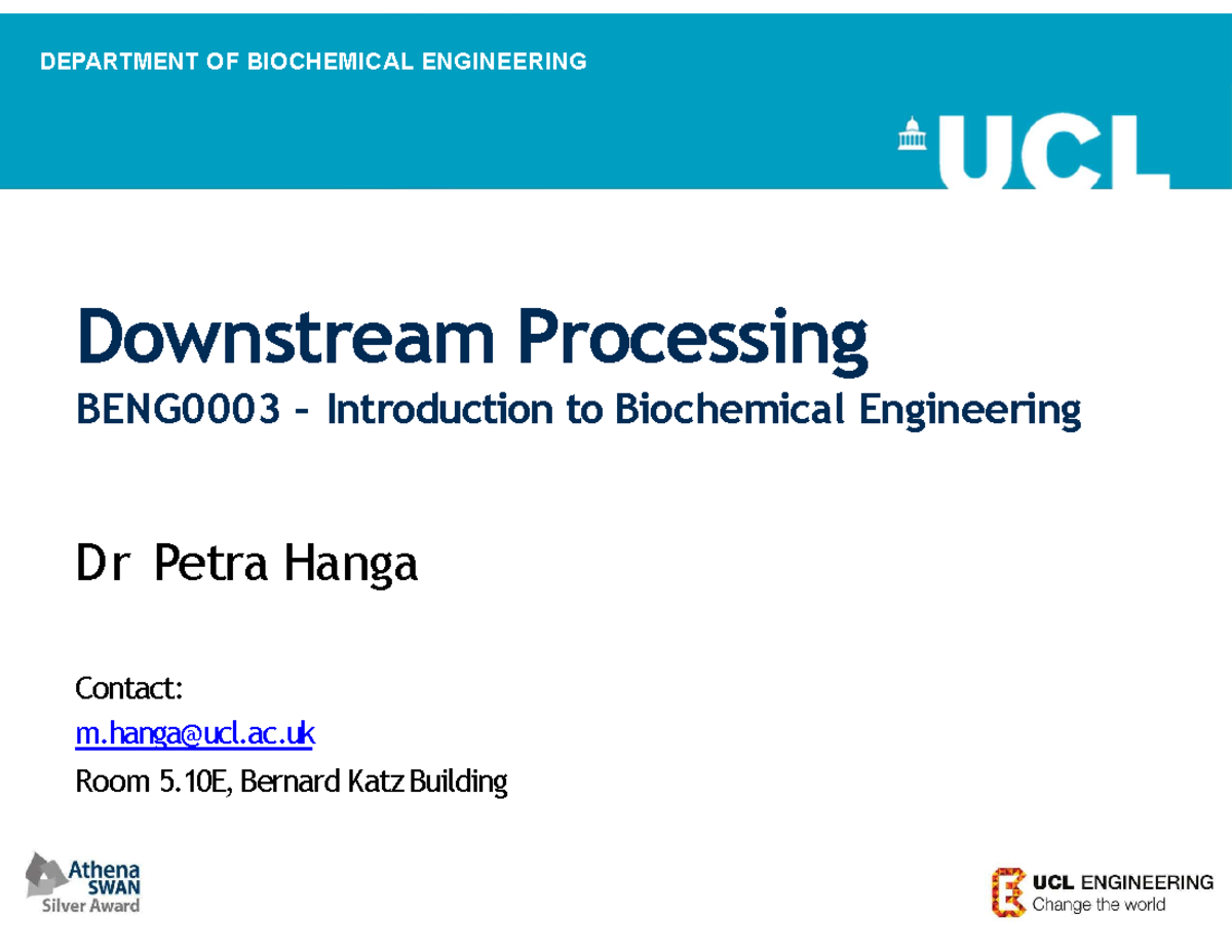 Downstream processing lecture - Downstream Processing BENG0003 ...