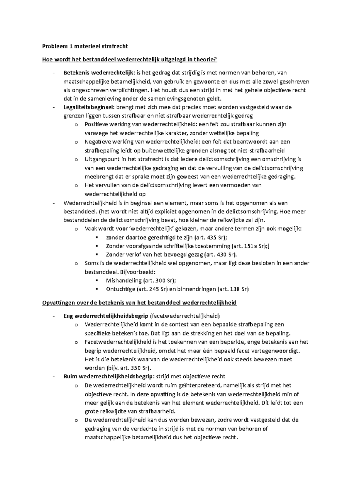 Samenvatting problemen 1 tot en met 7 materieel strafrecht - Probleem 1 materieel strafrecht Hoe ...