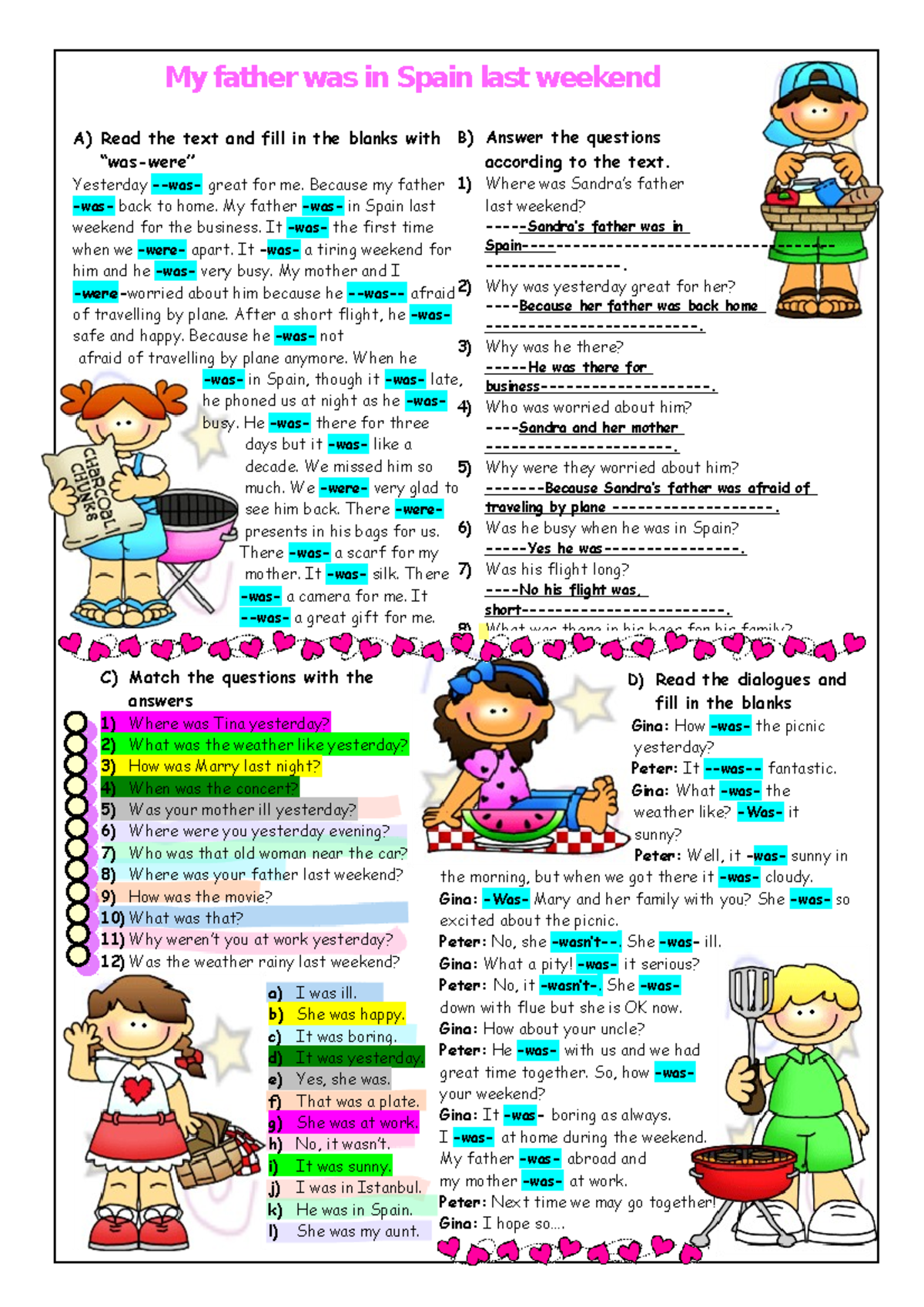 Was were1 - gih5tgi5th5 - B) Answer the questions according to the text ...