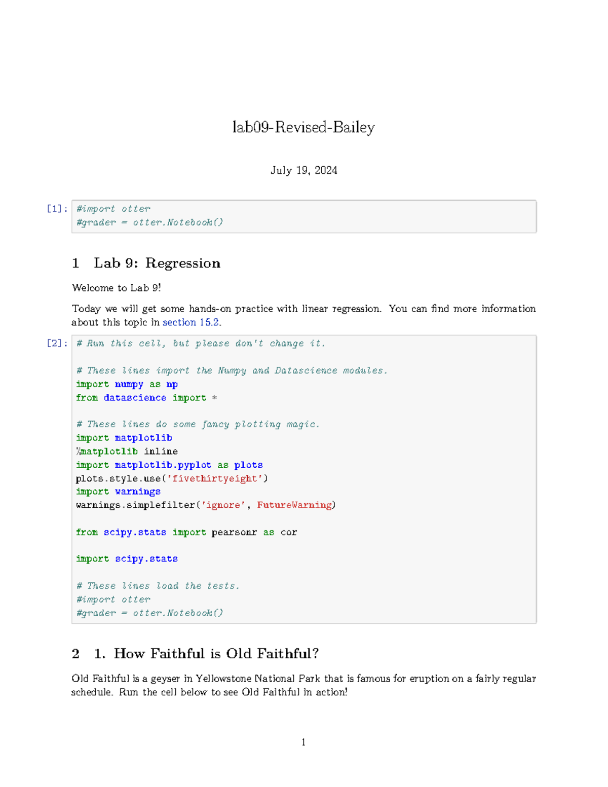 Lab 09 revised-bailey 2024 UNG, dahlonega - lab09-Revised-Bailey July 19, 2024 [1]: #import ...