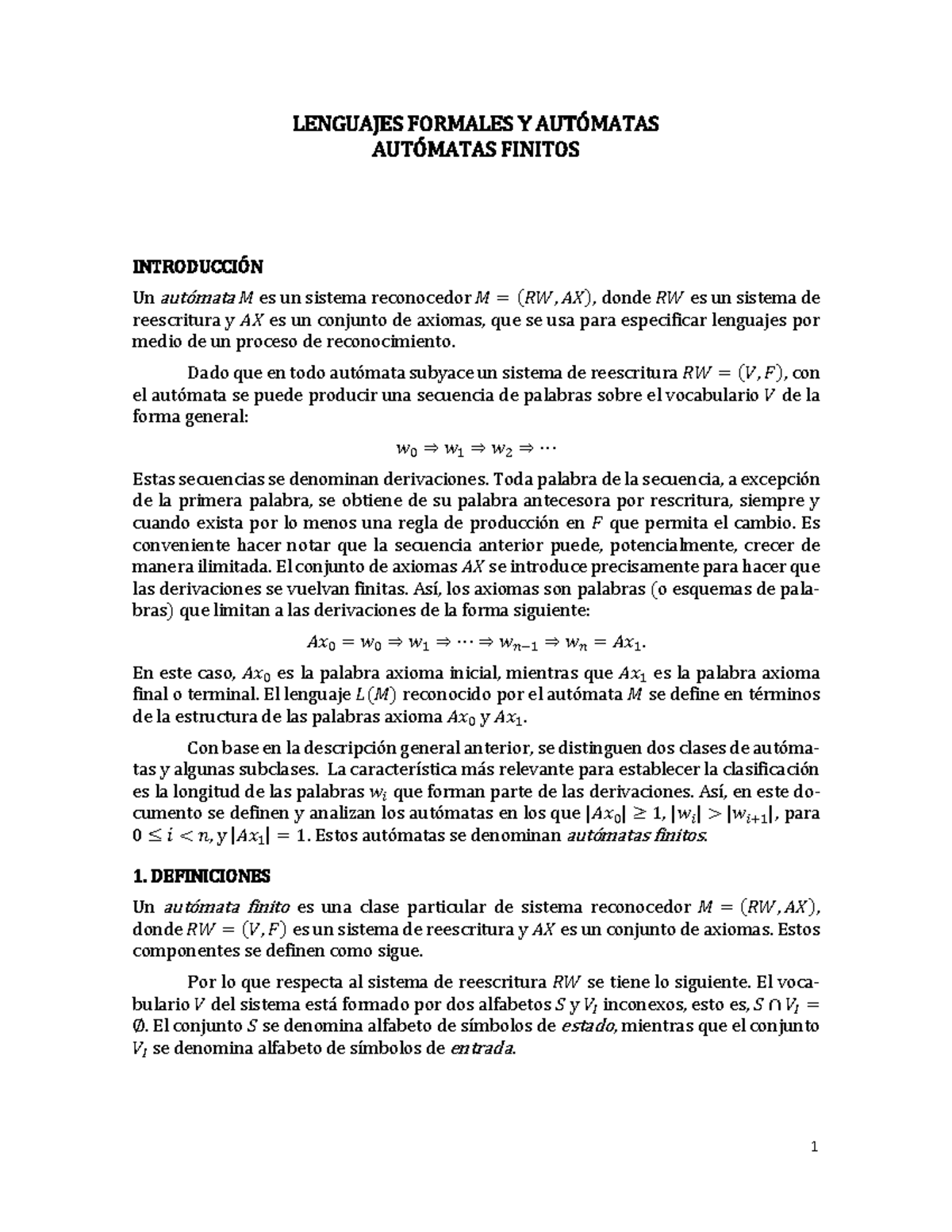 Autómatas Finitos Teoría v1 - LENGUAJES FORMALES Y AUT”MATAS AUT”MATAS ...