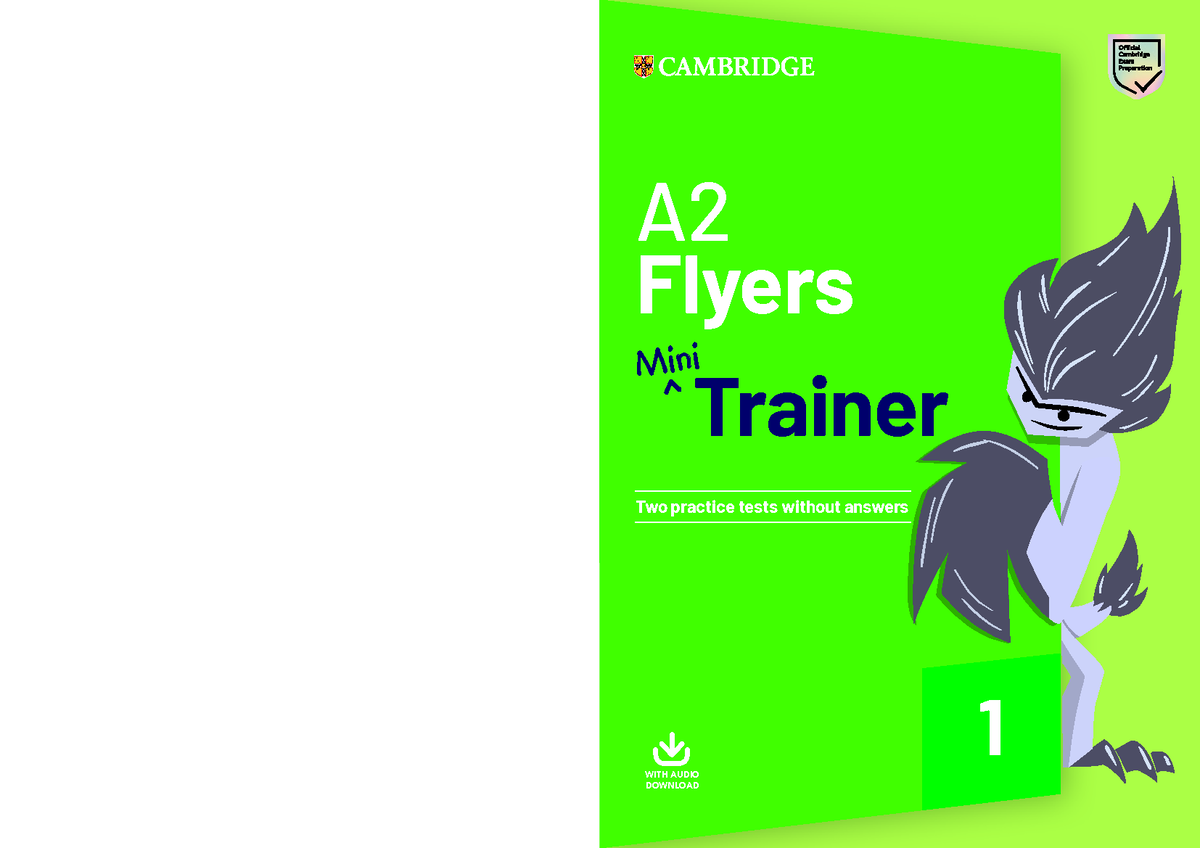 A2 flyers mini trainer - Cambridge A2 Flyer - Flyers A WITH AUDIO ...