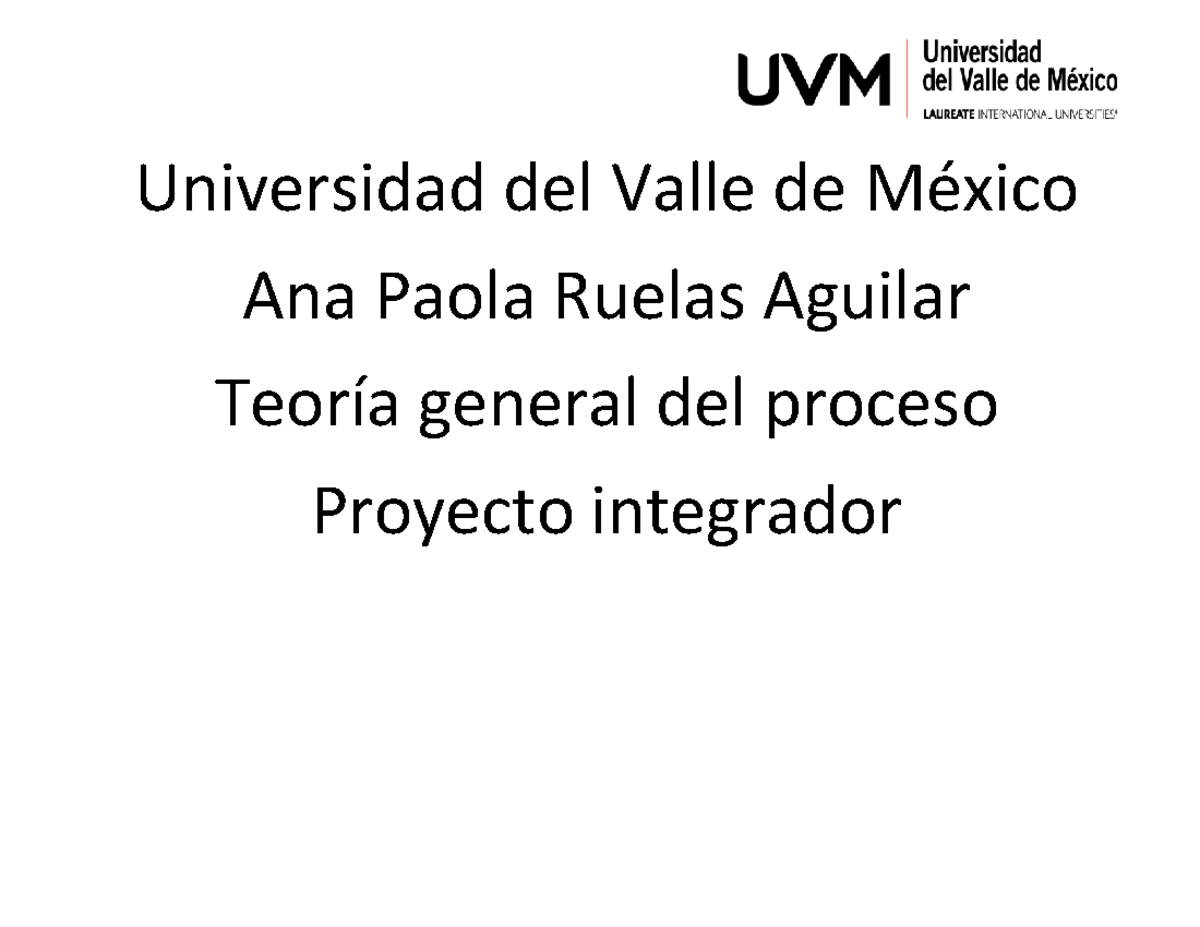PIE3 RAAP - PI3 - Universidad del Valle de México Ana Paola Ruelas ...