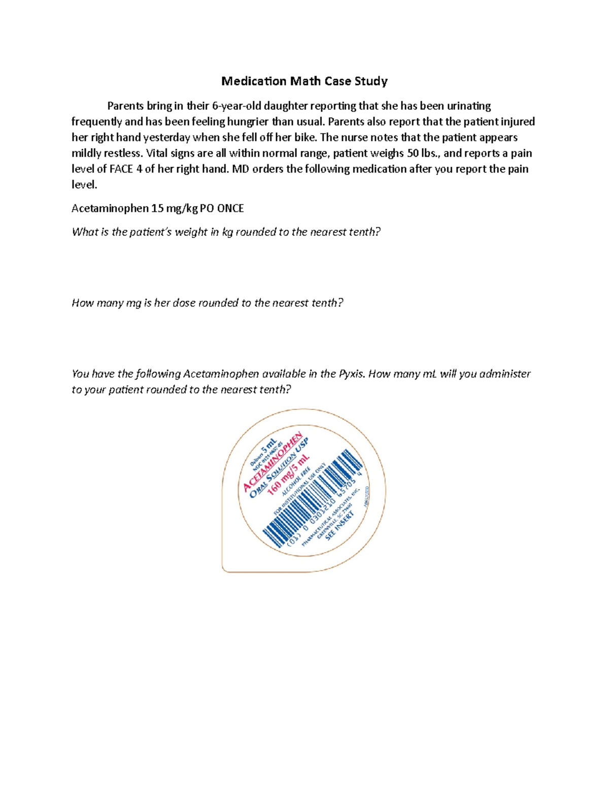 Medication Math Case Study - Medication Math Case Study Parents bring ...