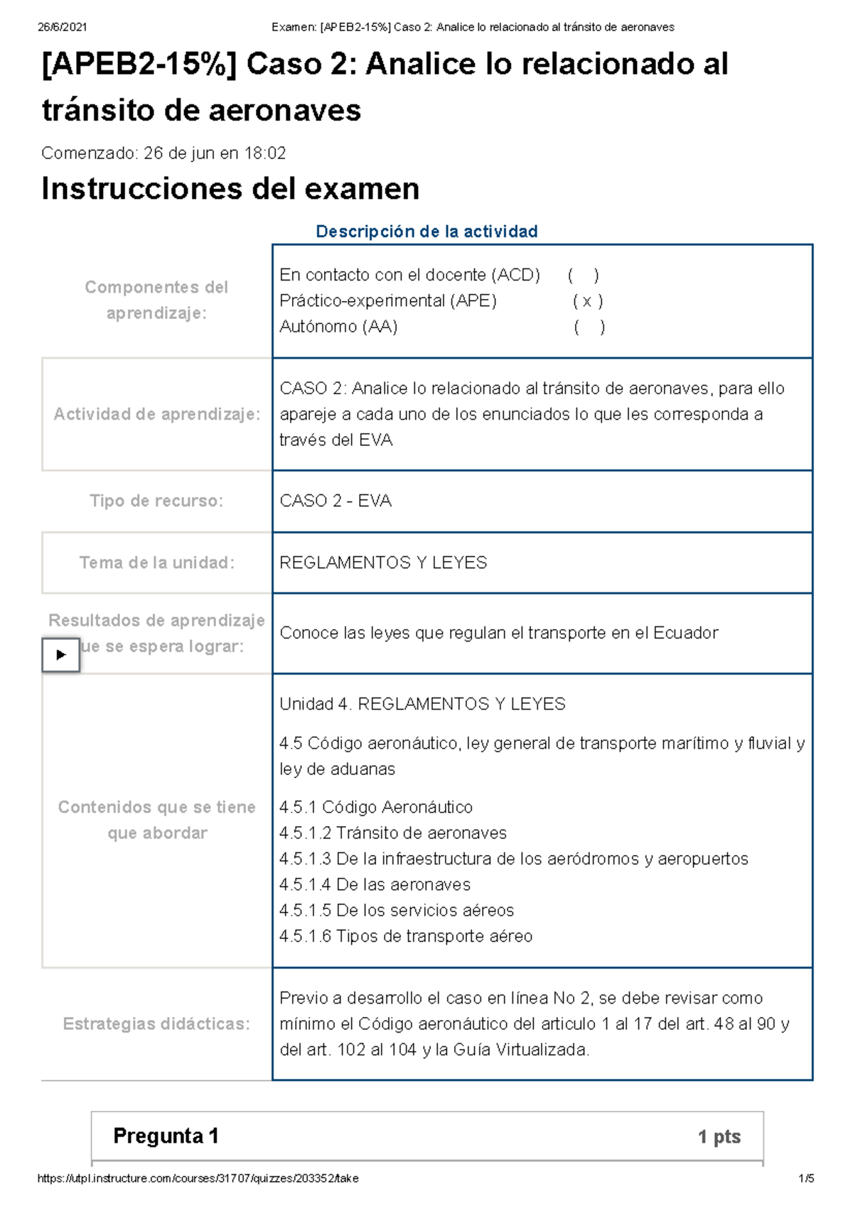 Examen [APEB 2-15%] Caso 2 Analice lo relacionado al tránsito de aeronaves - [APEB2-15%] Caso 2 ...