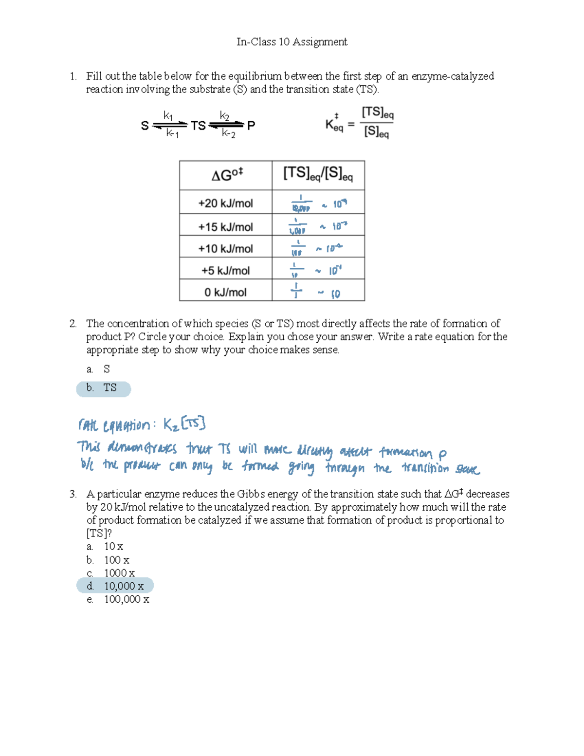 Biochem Assn 2-28 - In-Class Work Tifft - In-Class 10 Assignment 1. Fill out the table below for ...