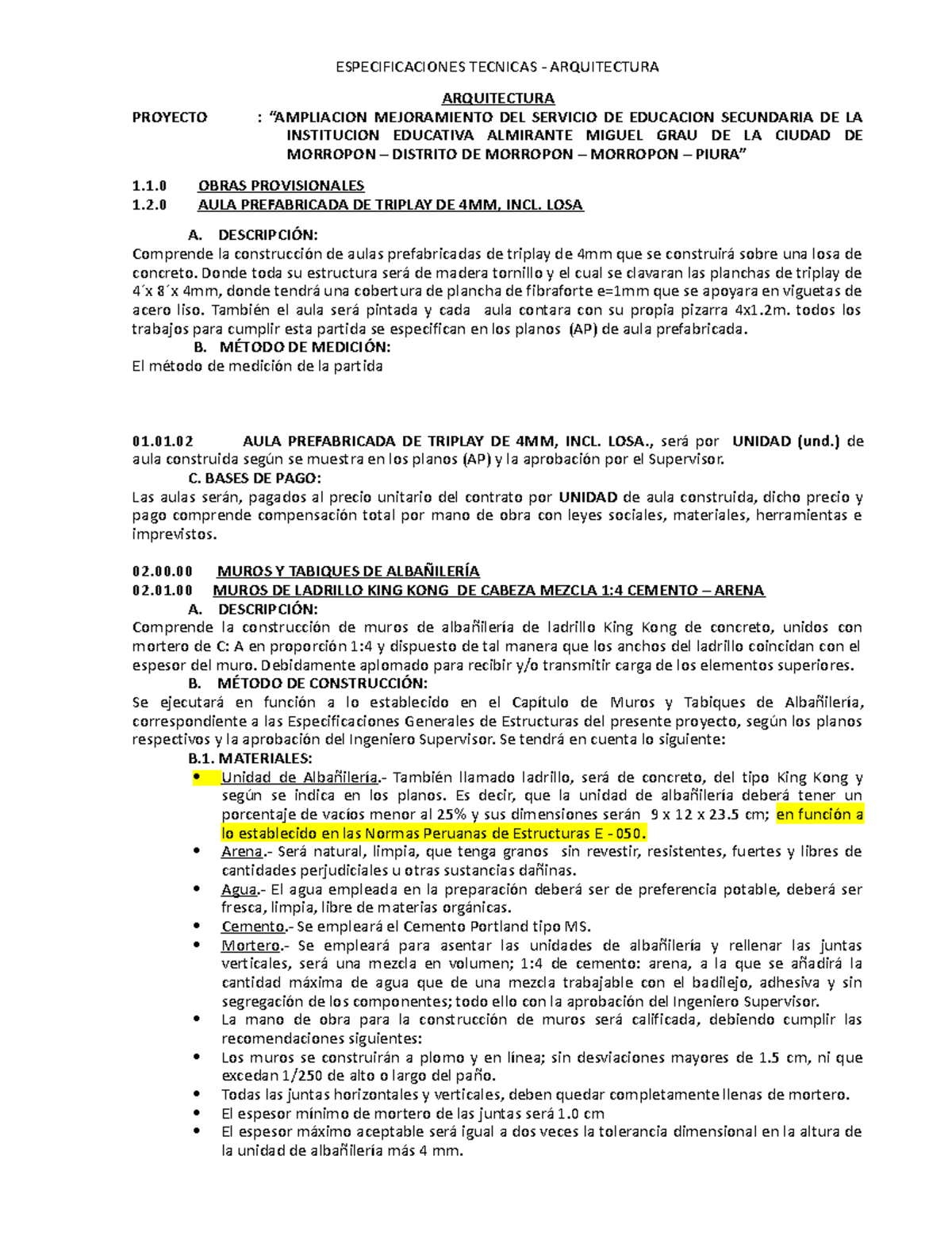 Especificaciones Tecnicas Arquitecturagrau - ARQUITECTURA PROYECTO : “AMPLIACION MEJORAMIENTO ...